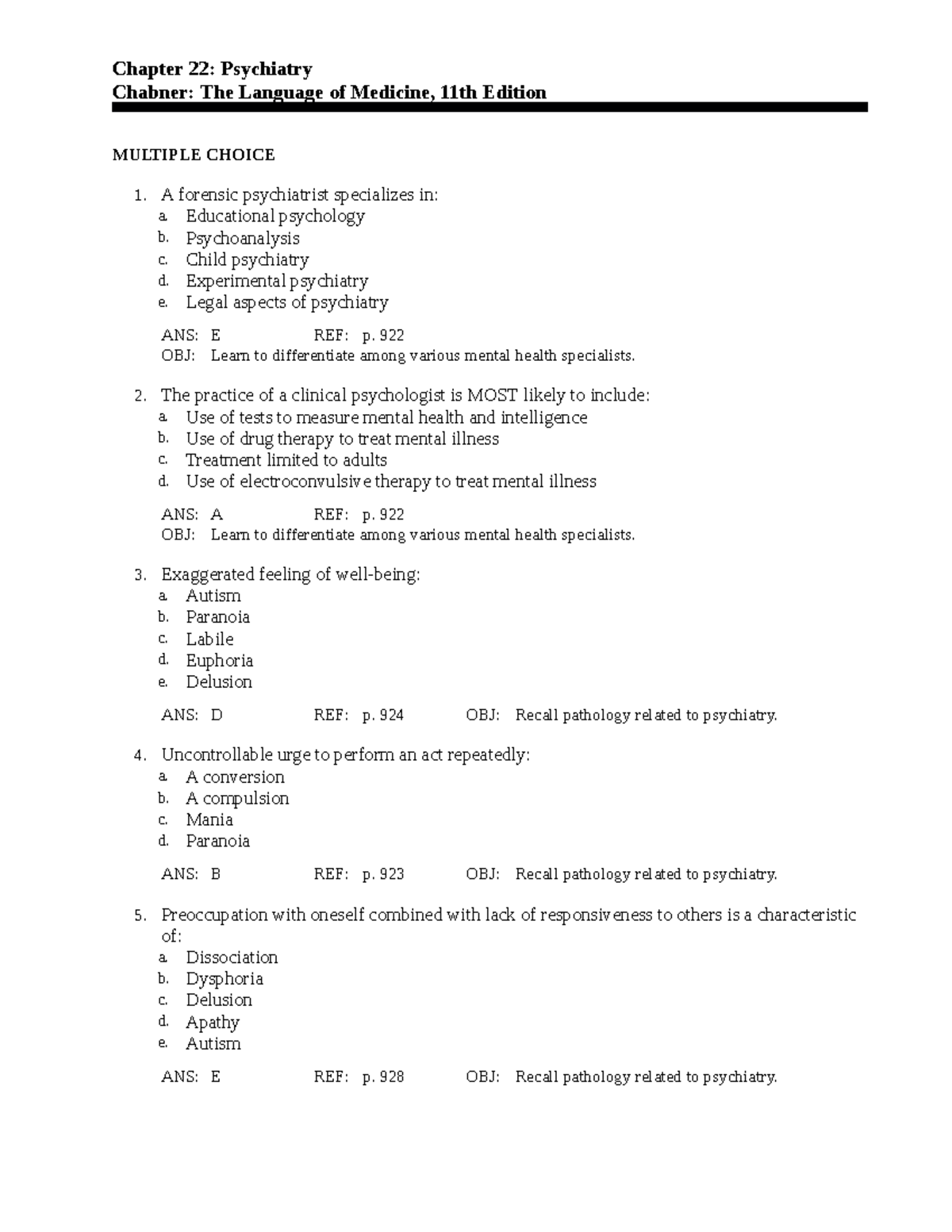 Language of medicine chapter 21 - Chapter 22: Psychiatry Chabner: The ...