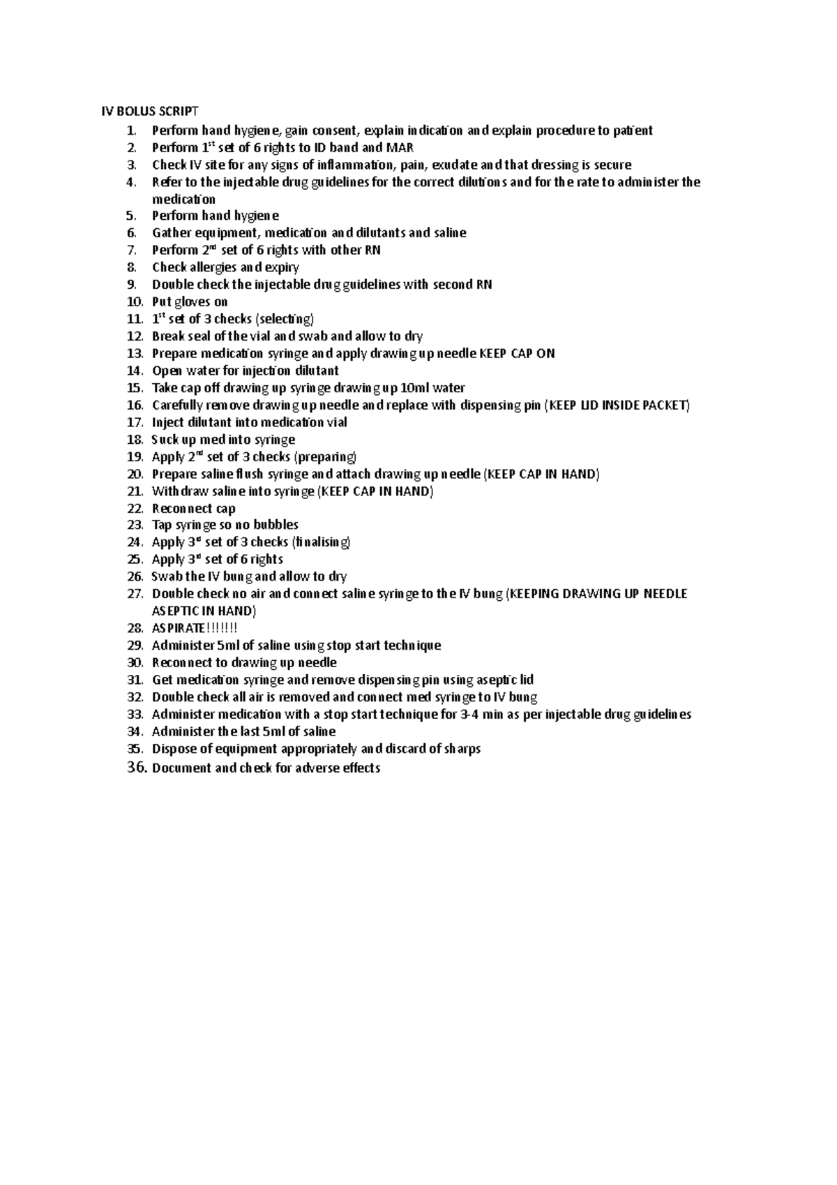 IV Bolus Script - UND bachelor of nursing semester 3 Nursing care ...