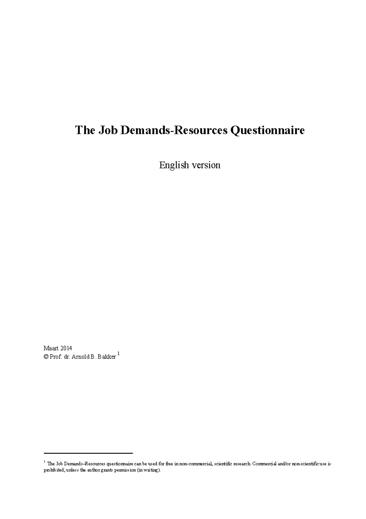 JD-R questionnaire Bakker 100314 - The Job Demands-Resources ...