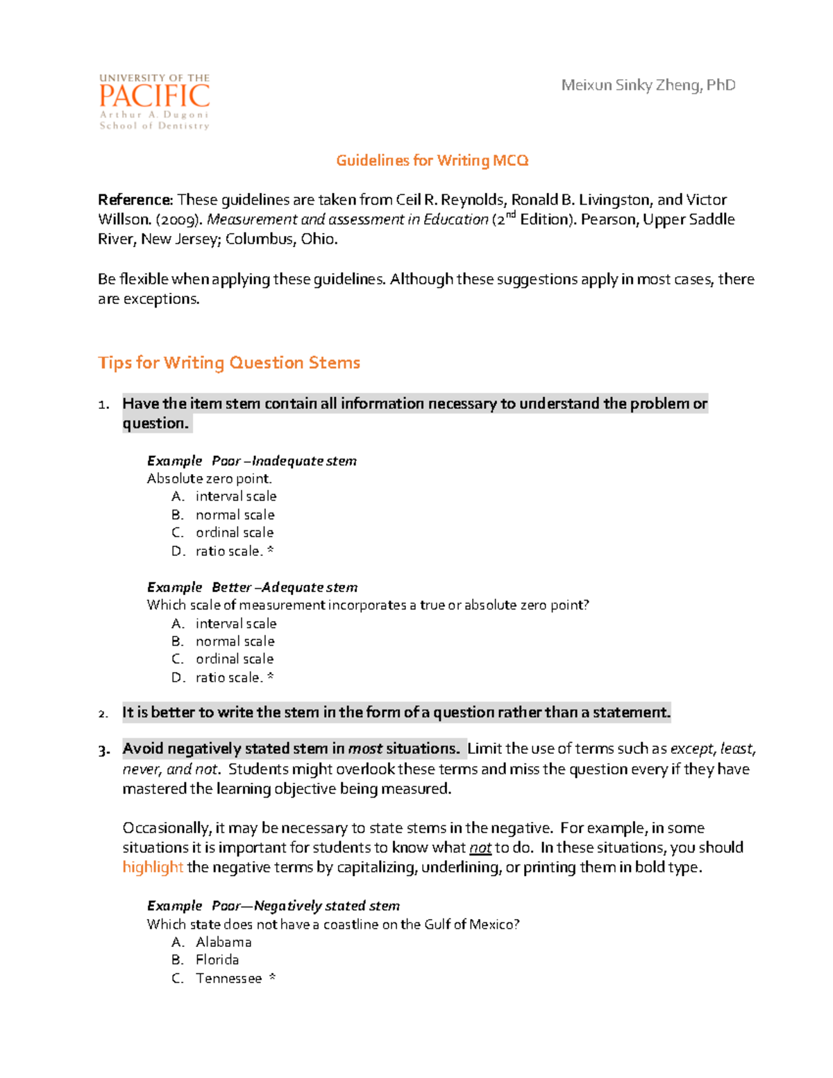 Guidelines for developing MCQ - Meixun Sinky Zheng, PhD Guidelines for ...