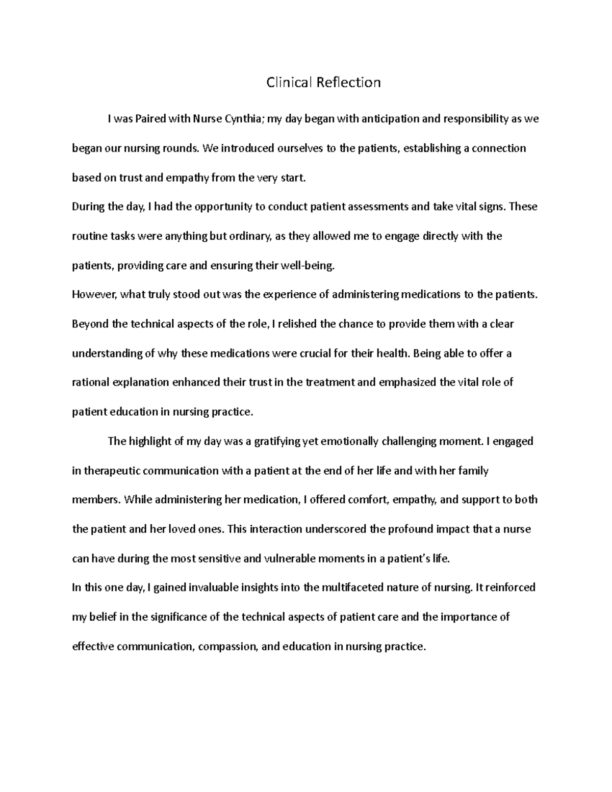 Clinical Reflection - We introduced ourselves to the patients ...