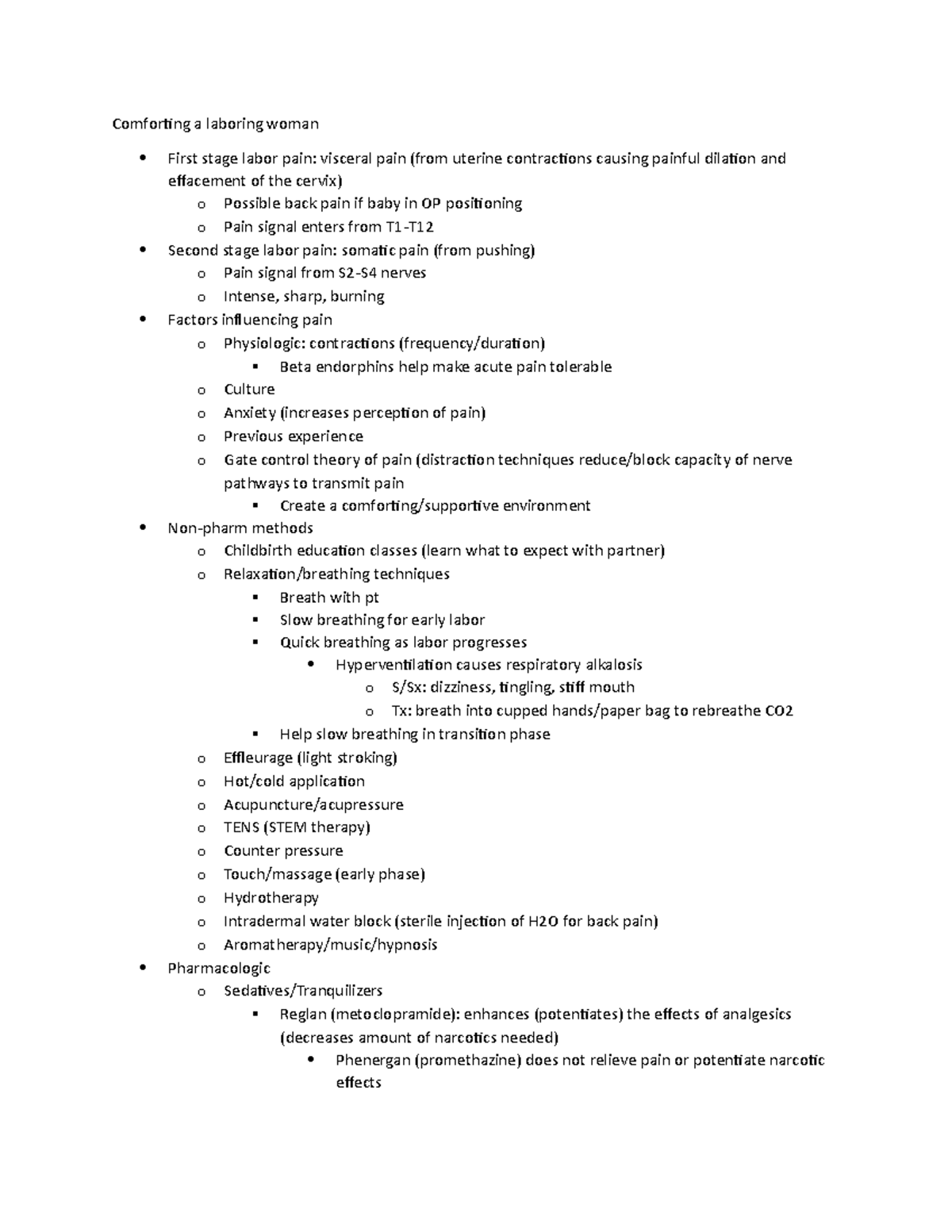 Exam 2 study guide - N/A - Comforting a laboring woman First stage ...