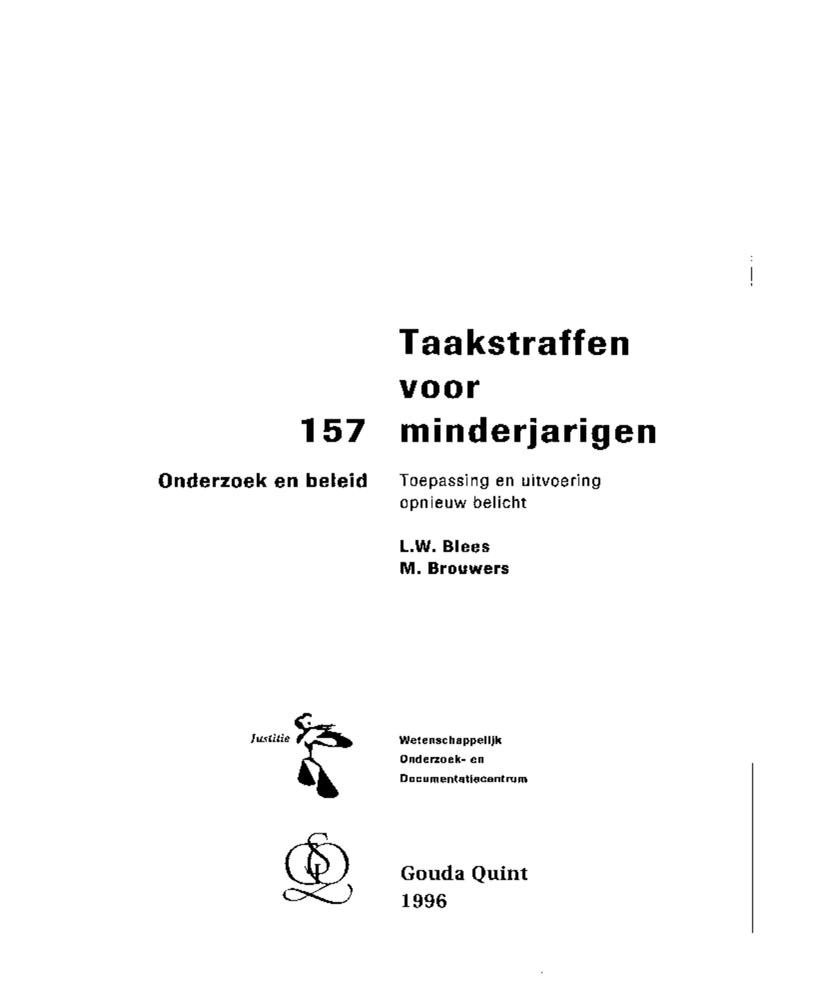 Taakstraffen voor minderjarigen - Taakstraffen voor 157 minderjarigen ...