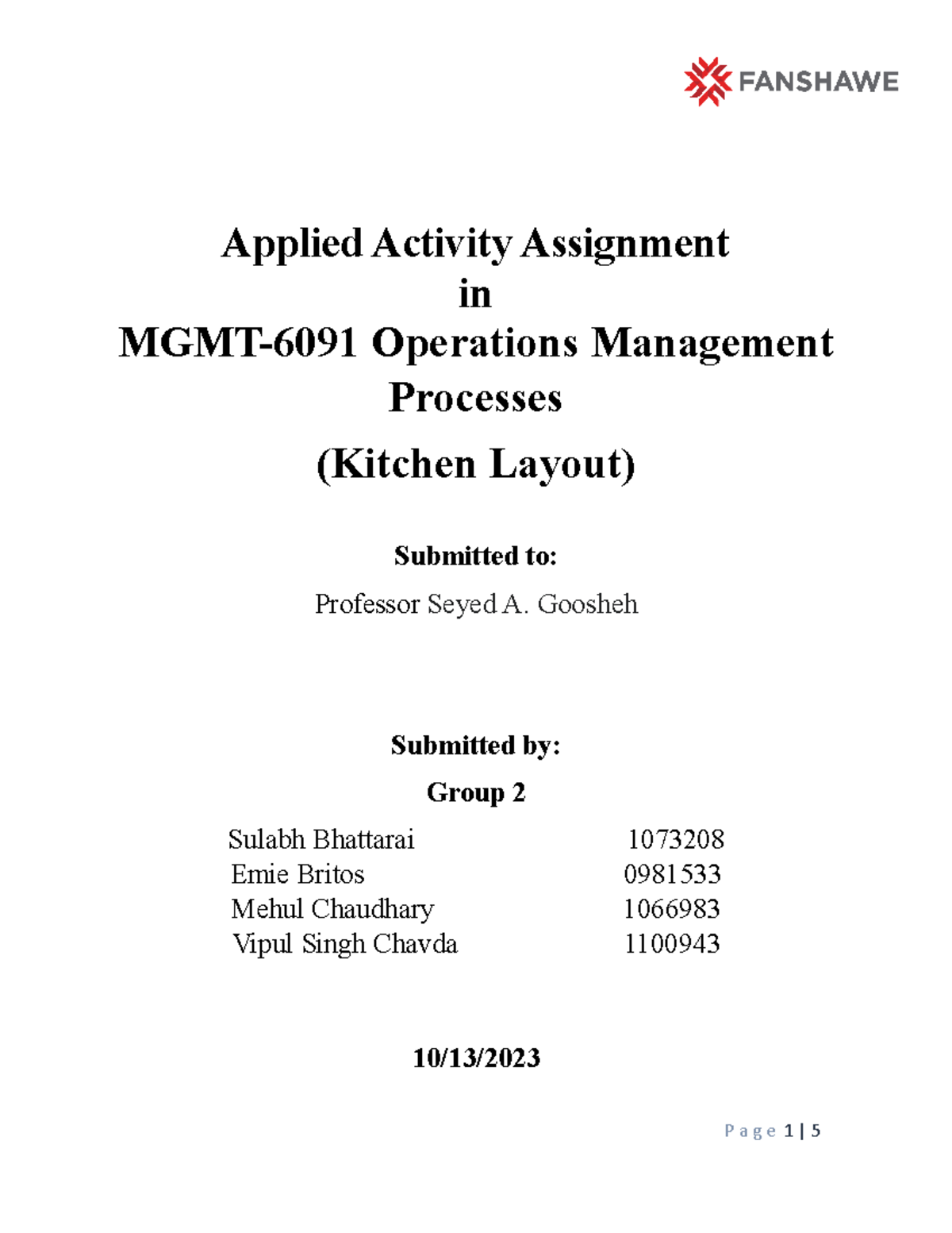 Activity Assignment-Group 2 - Applied Activity Assignment in MGMT-6091 ...