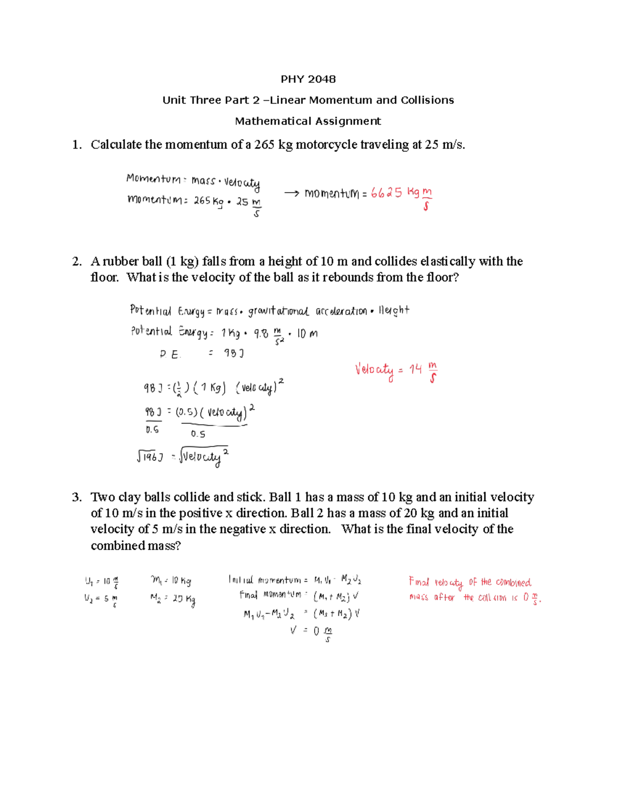 Unit3 Part 2 assignment - PHY 2048 Unit Three Part 2 –Linear Momentum and Collisions ...