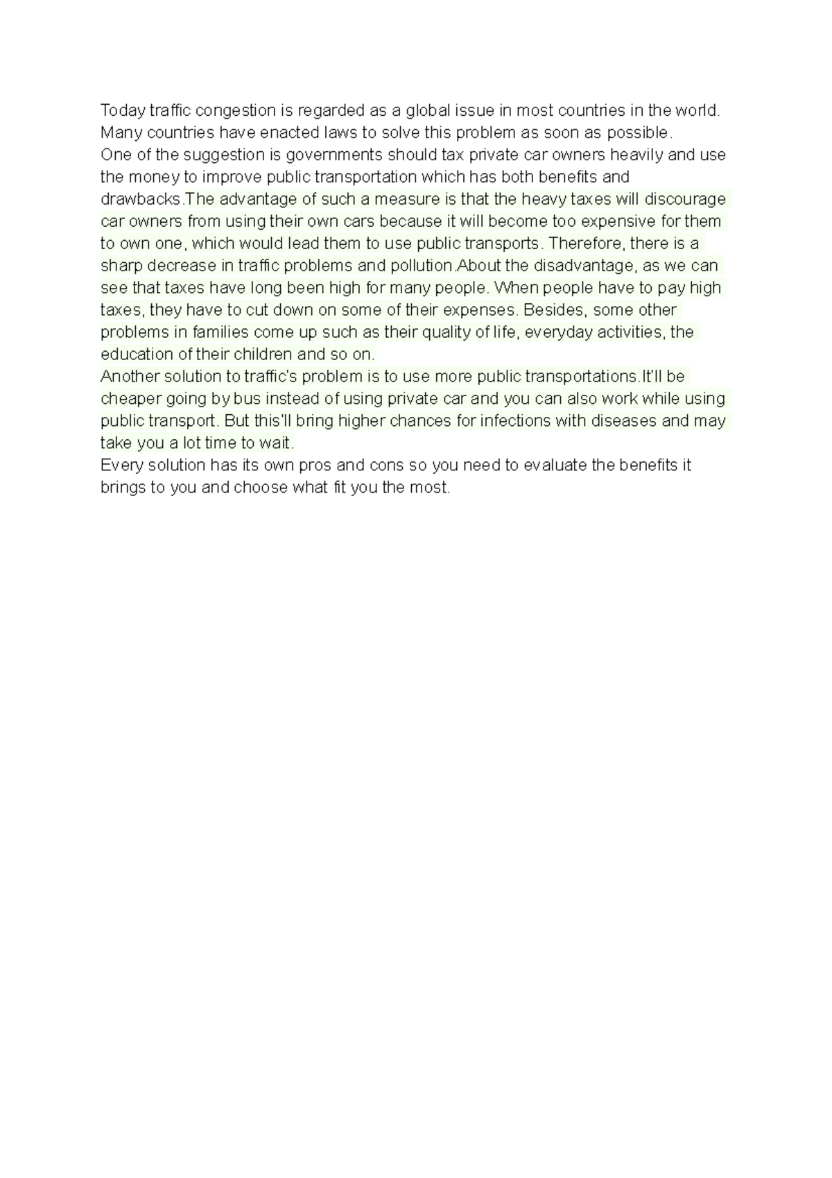 Solution to traffic's problems - Today traffic congestion is regarded ...