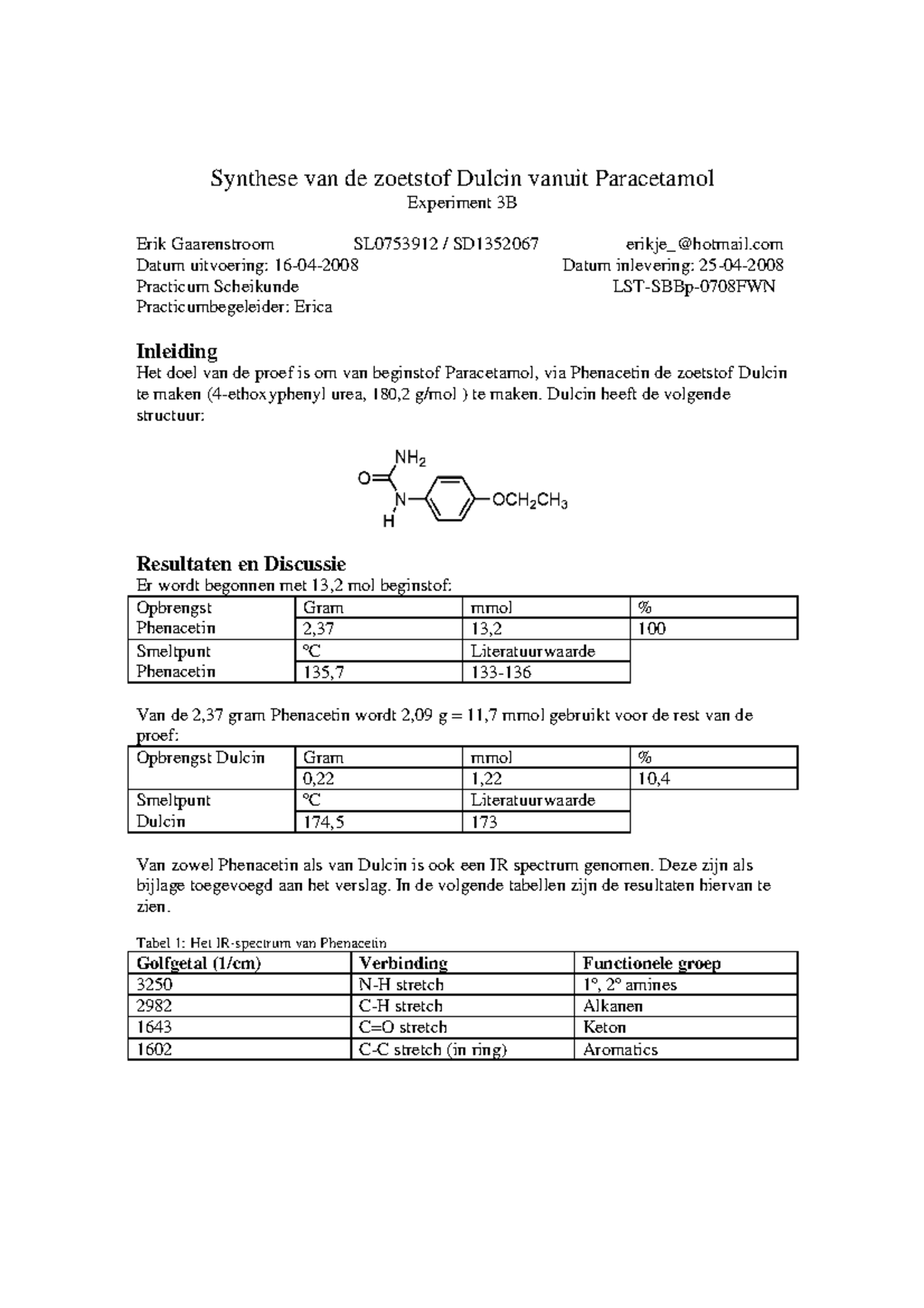 Practicum Organische Chemie - Practicum - Proef 3B - Synthese van de ...