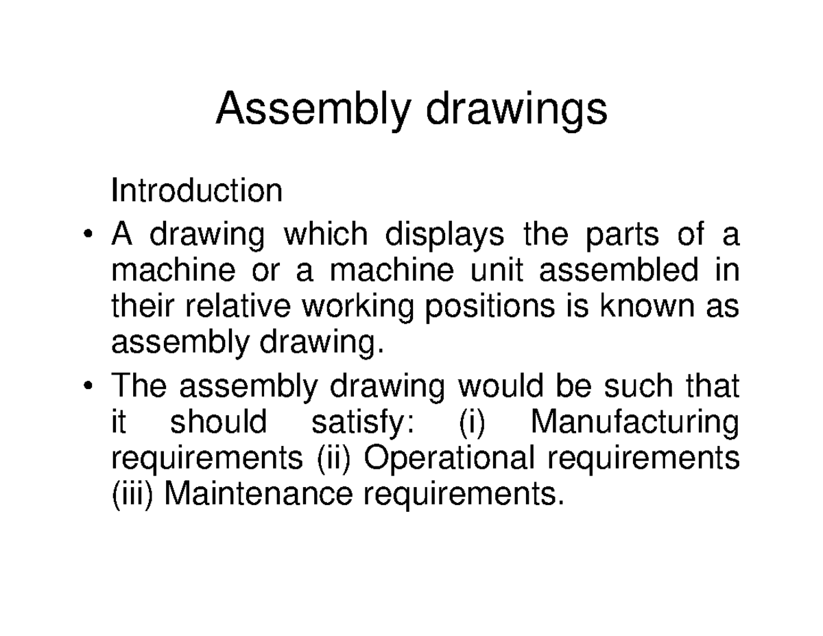 Assembly drawings - helpful notes - Assembly drawings Introduction A ...