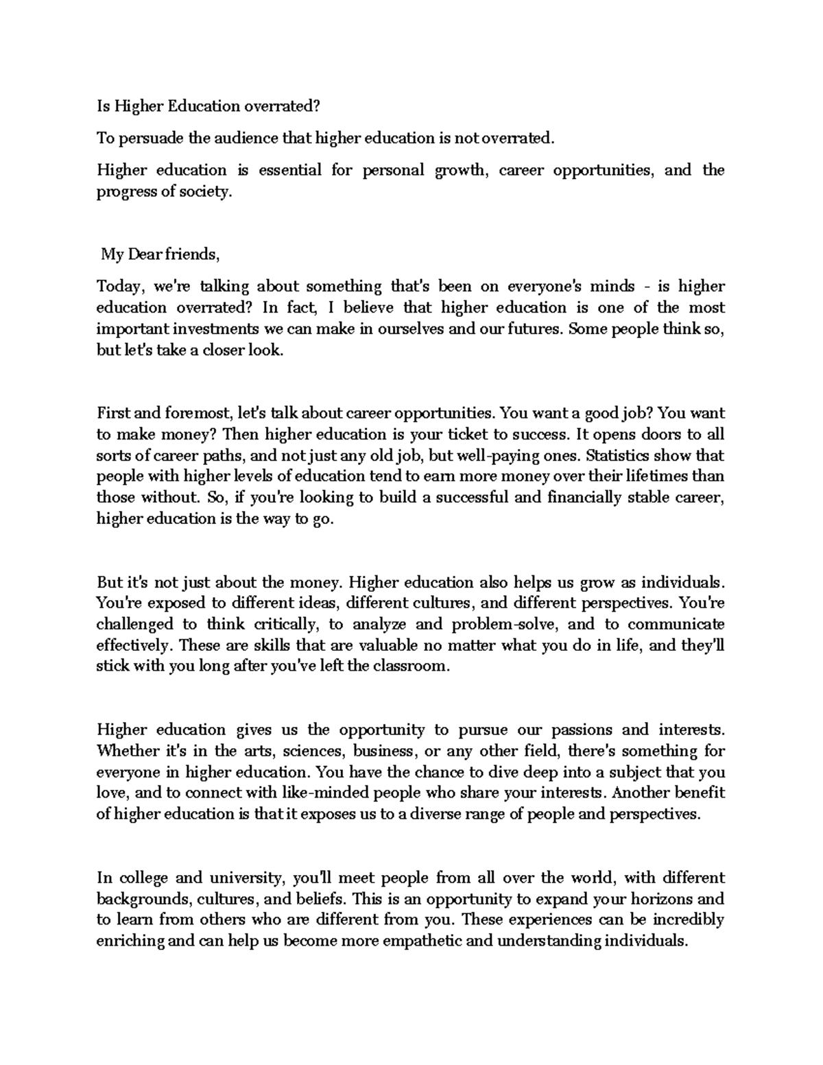 Monroe's Speech - Is Higher Education overrated? To persuade the ...