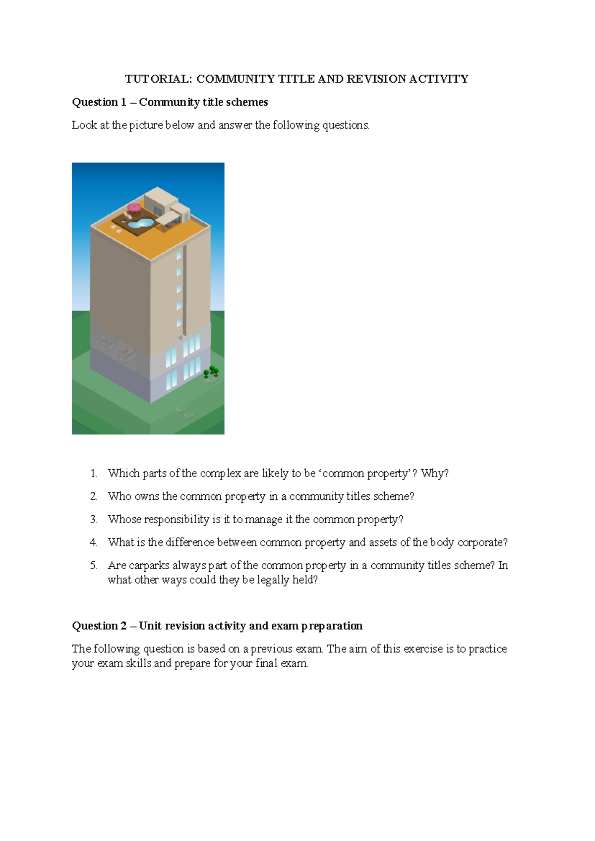 Topic 12 Tutorial questions-1 - TUTORIAL: COMMUNITY TITLE AND REVISION ...