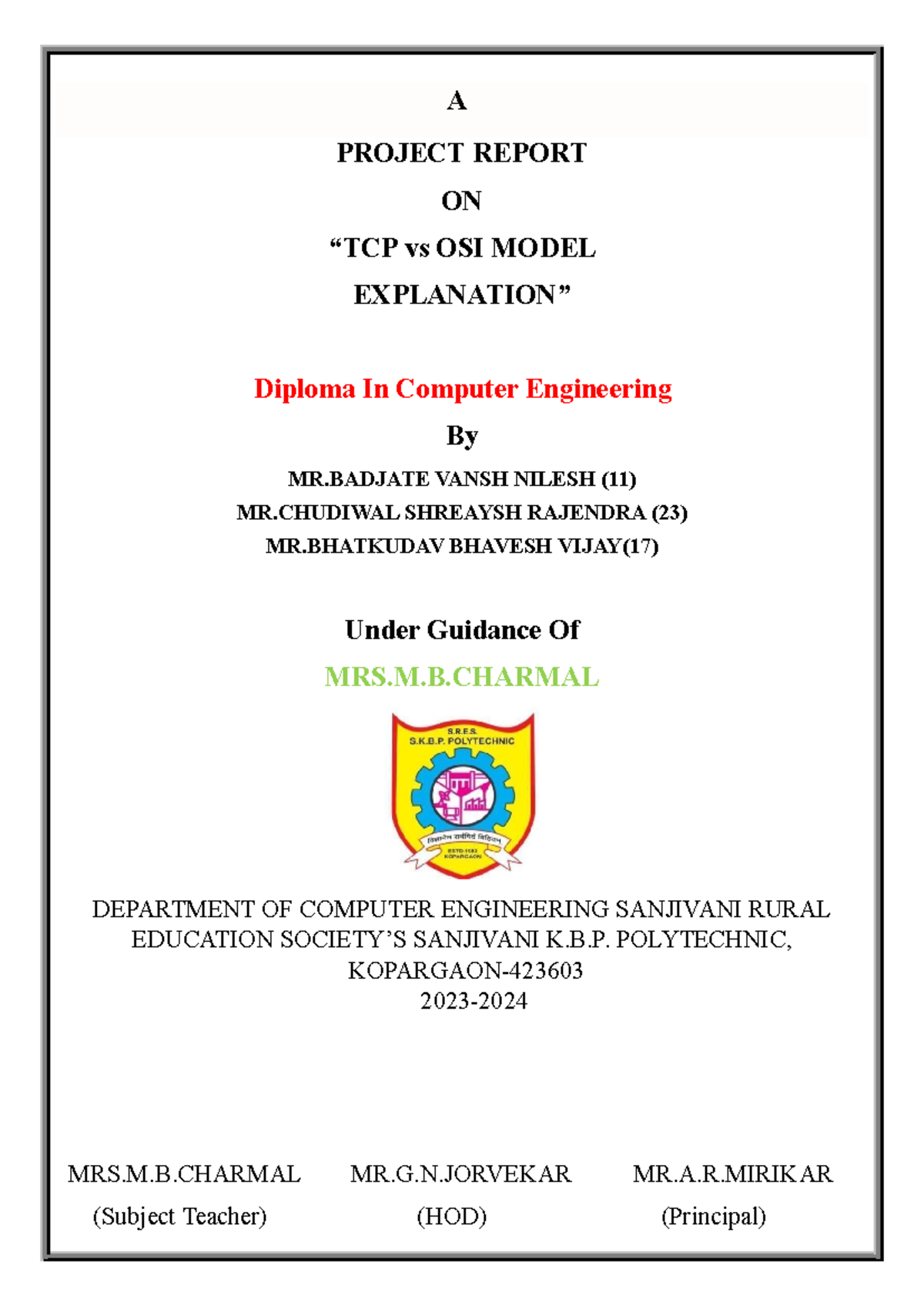 DCC - A PROJECT REPORT ON “TCP vs OSI MODEL EXPLANATION” Diploma In ...