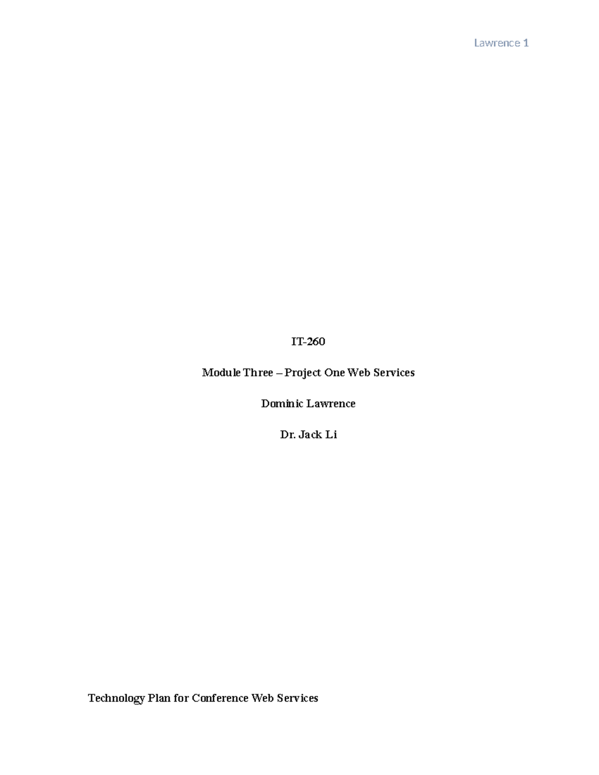 IT 260 Module 3 Project 1 - Web Services - IT- Module Three – Project One Web Services Dominic ...