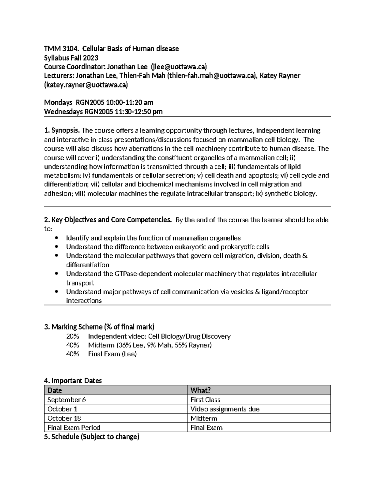 TMM3104-2023 syllabus v4 - TMM 3104. Cellular Basis of Human disease ...