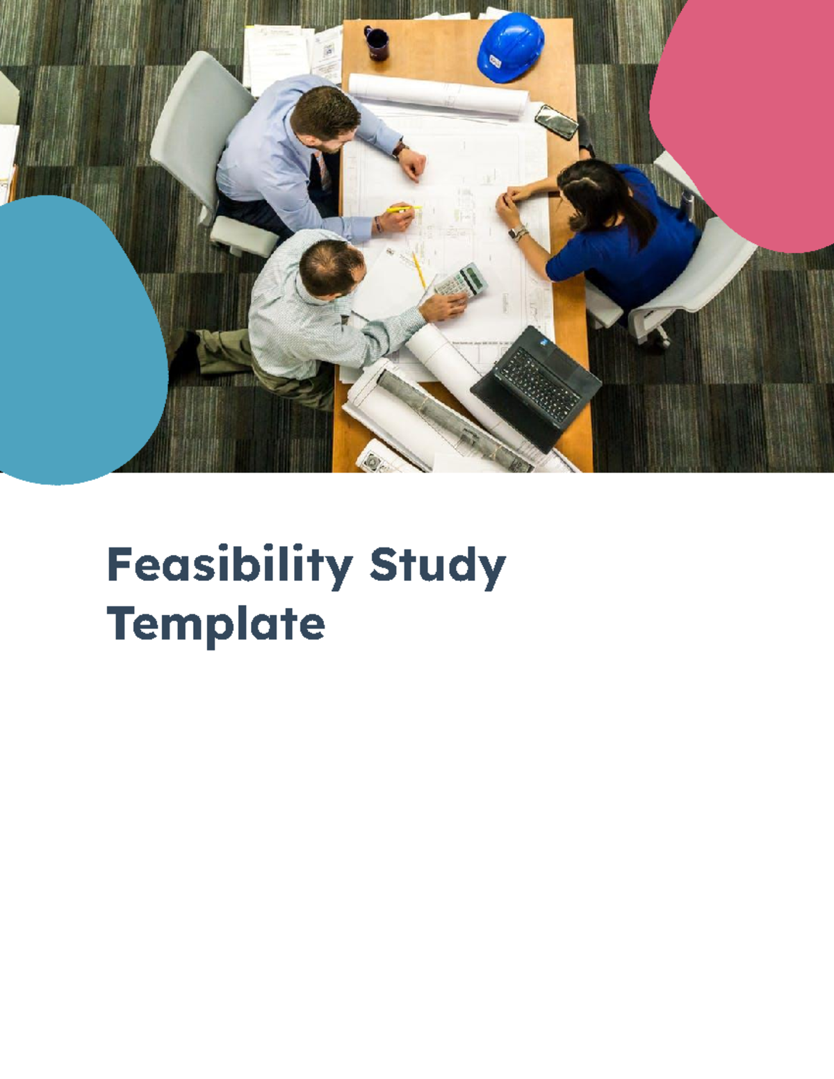 Copy of Feasibility Study Template - Feasibility Study Template You can ...
