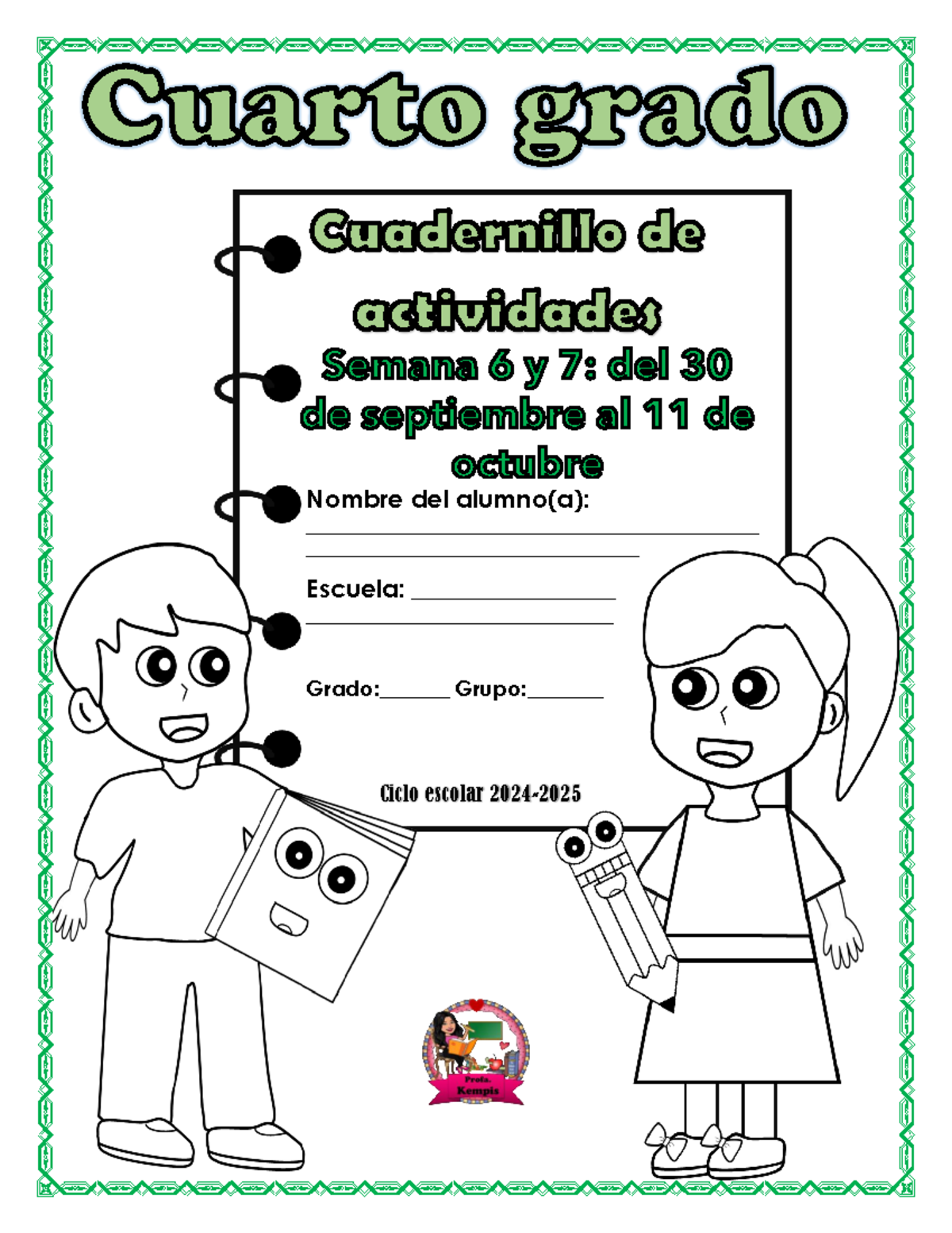 4° S6 y 7 Cuadernillo de actividades (anexos) Profa Kempis ...
