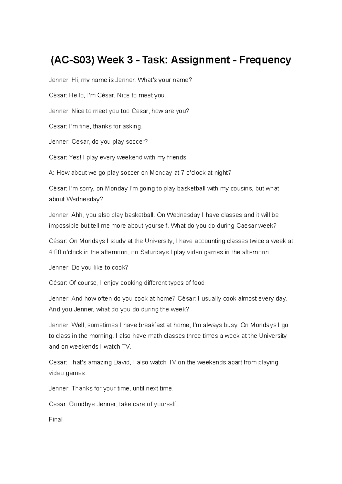 Task Assignment - Frequency Jenner Sernqué - César Ordoñez - (AC-S03) Week 3 - Task: Assignment ...