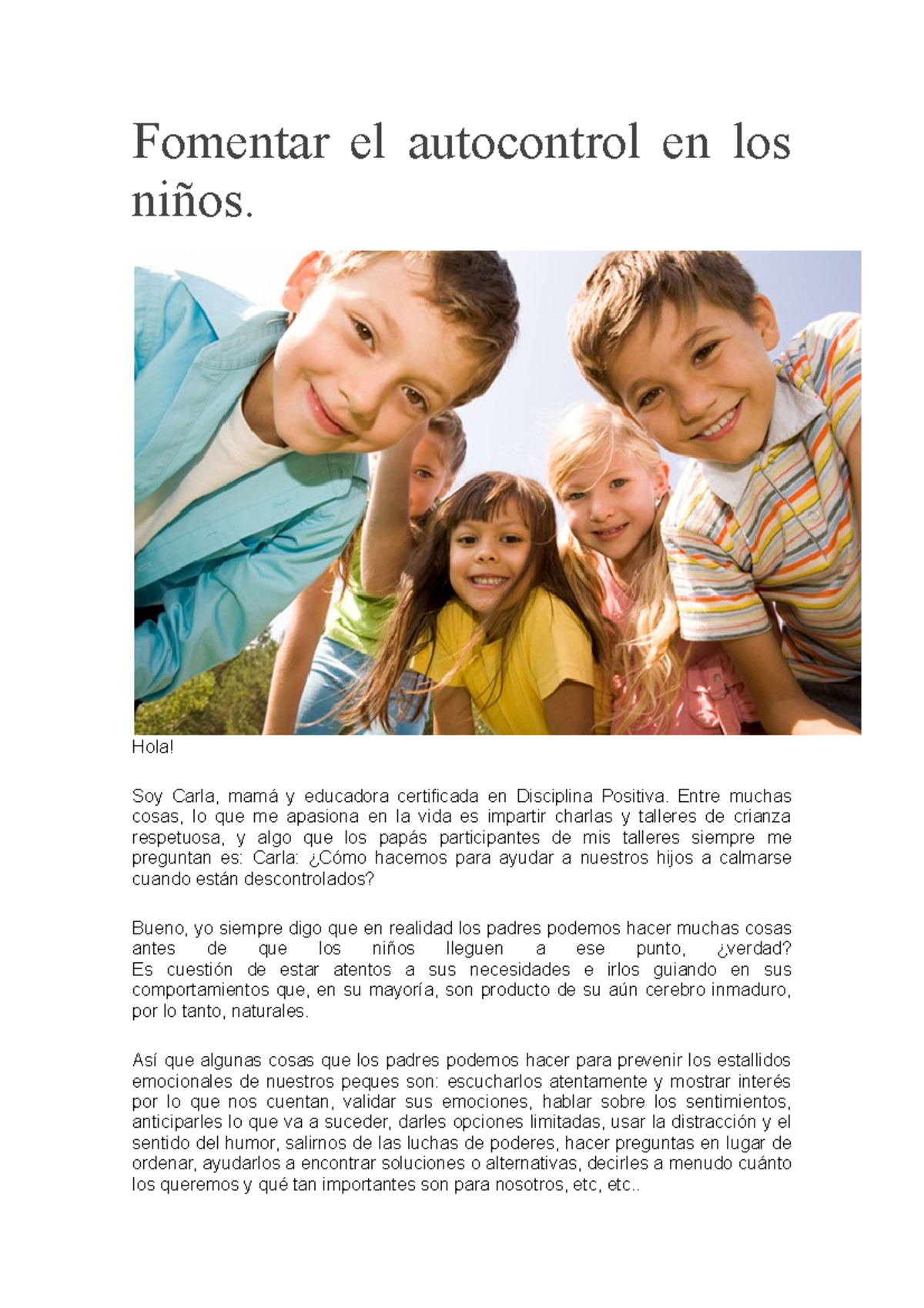 CASO Teoriafomentar el autocontrol en los niños - Fomentar el autocontrol en los niños. Hola ...