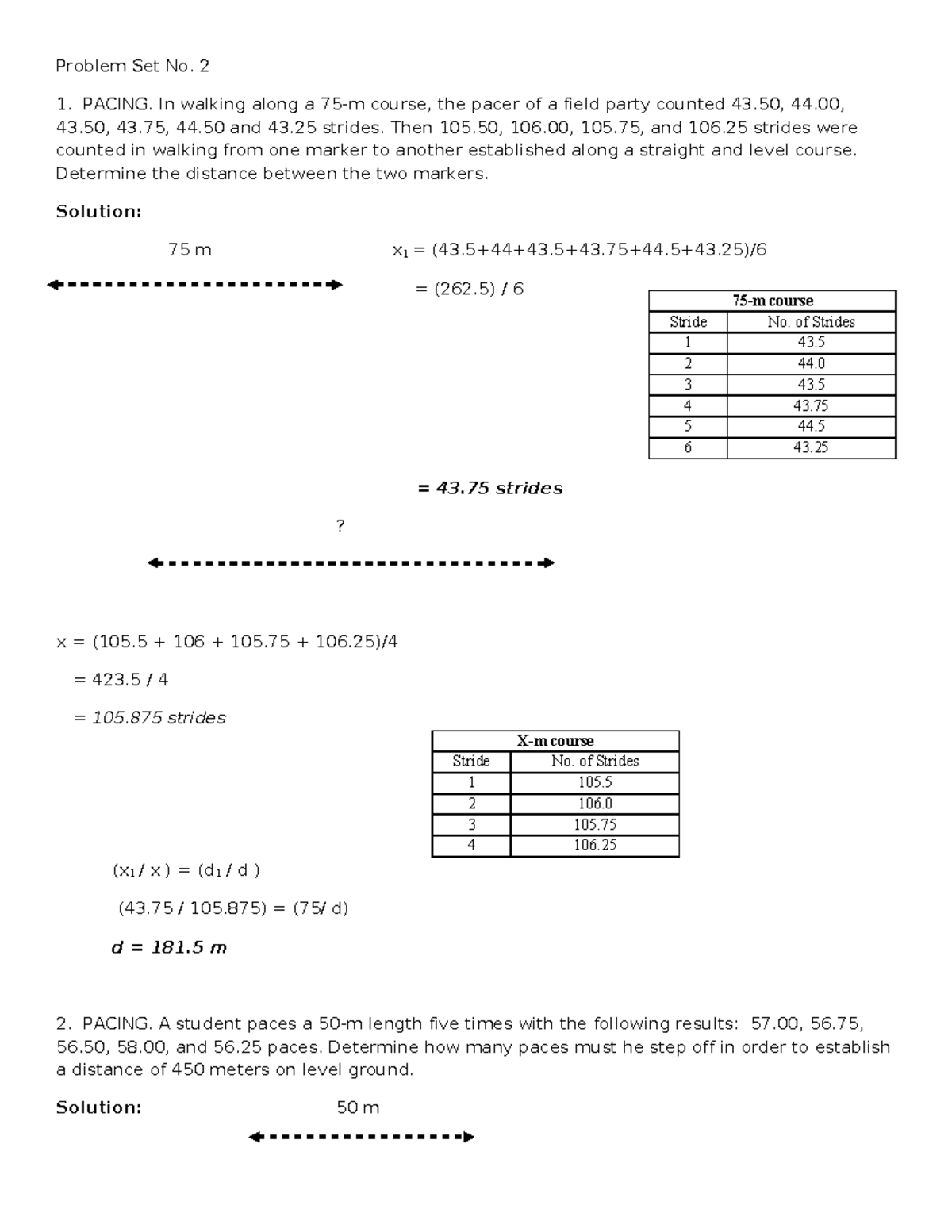 Prelim Pacing Problems - Problem Set No. 2 PACING. In walking along a 75-m course, the pacer of ...