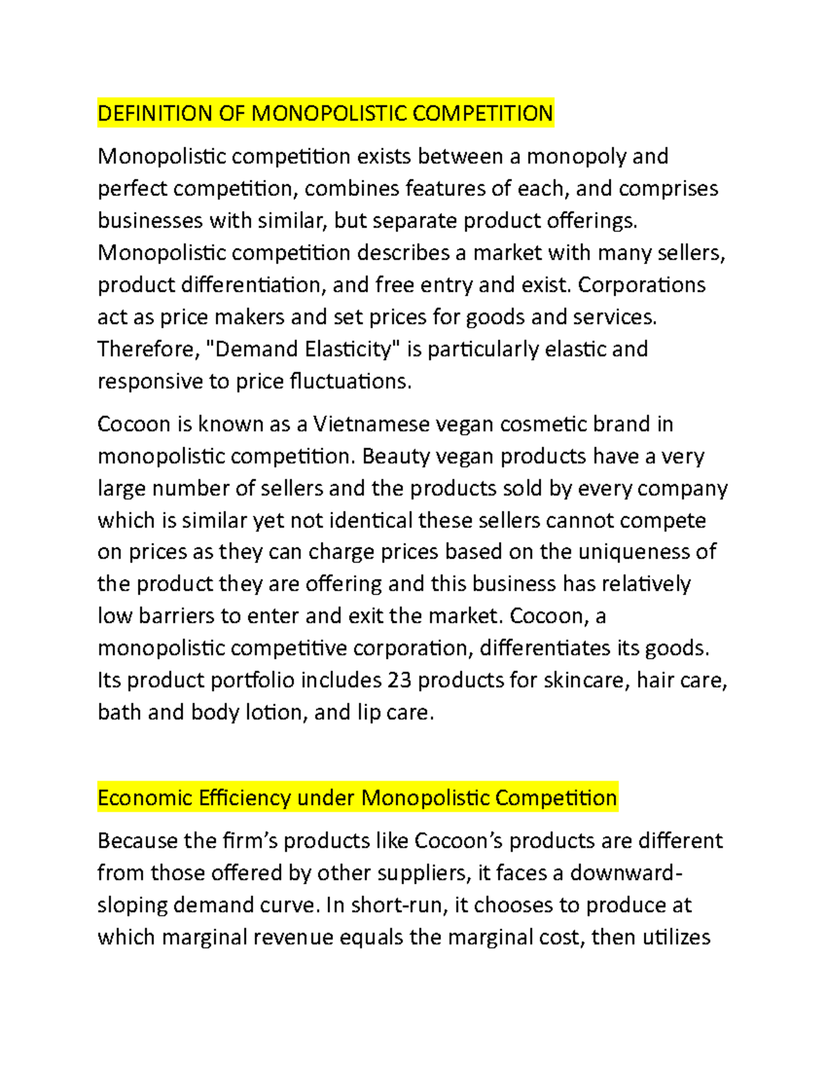 Cocoon essay - DEFINITION OF MONOPOLISTIC COMPETITION Monopolistic ...