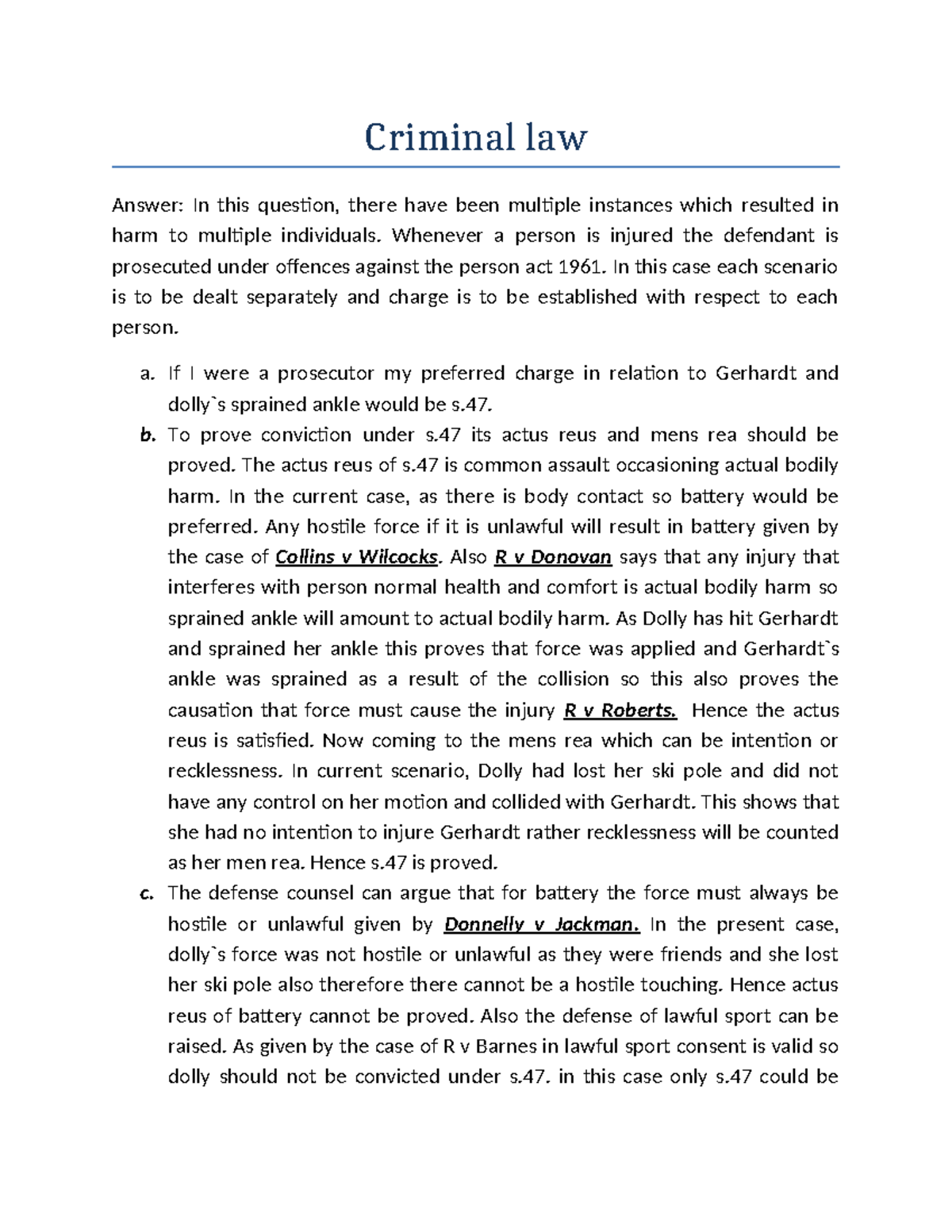 OAPA (gerhardt and dolly) - Criminal law Answer: In this question ...
