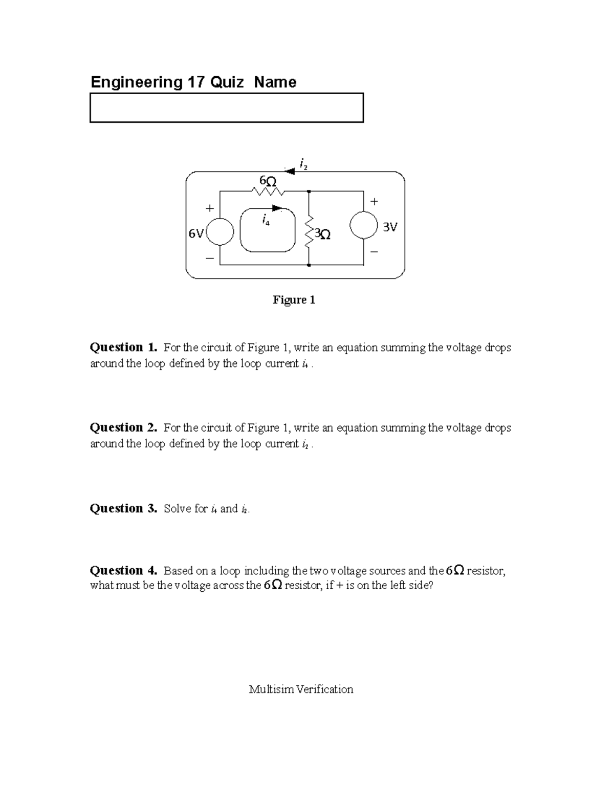Starkey Robert ENGR 17Quiz2Multisim - Engineering 17 Quiz Name Figure 1 ...