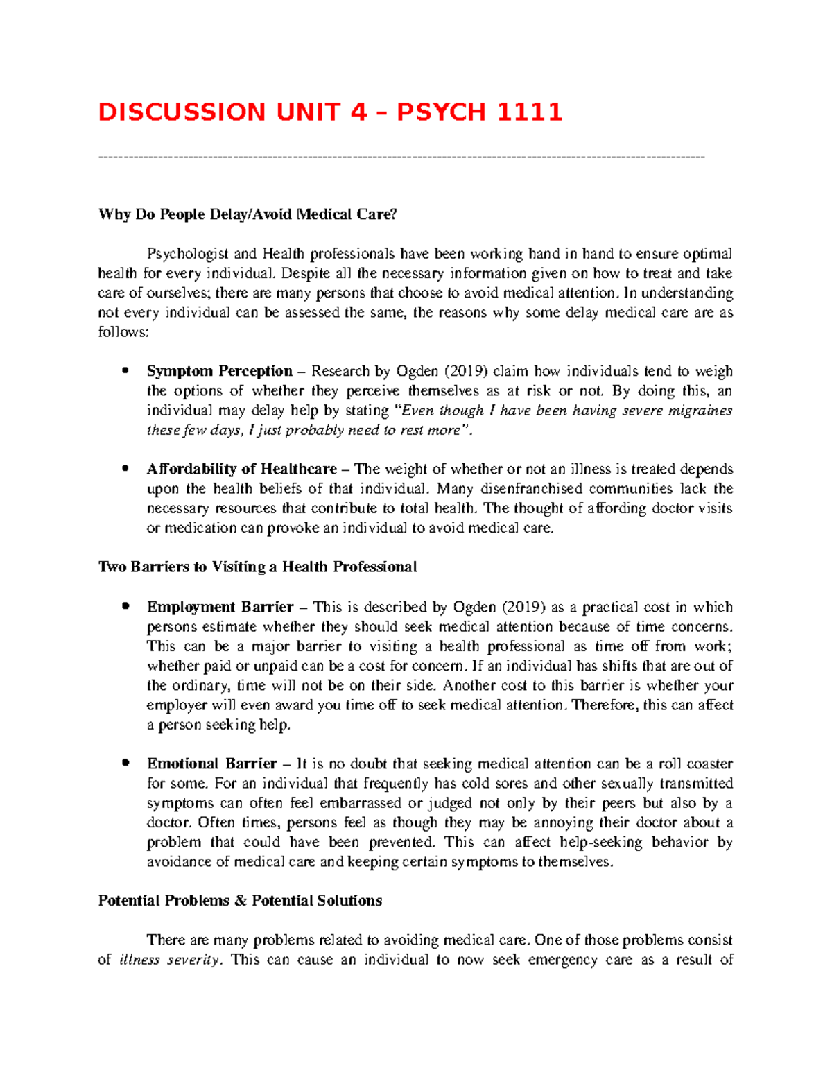 Psych 1111 - Discussion Unit 4 - DISCUSSION UNIT 4 – PSYCH 1111 - WhyDoPe opl eDe l a y/ Av oi ...