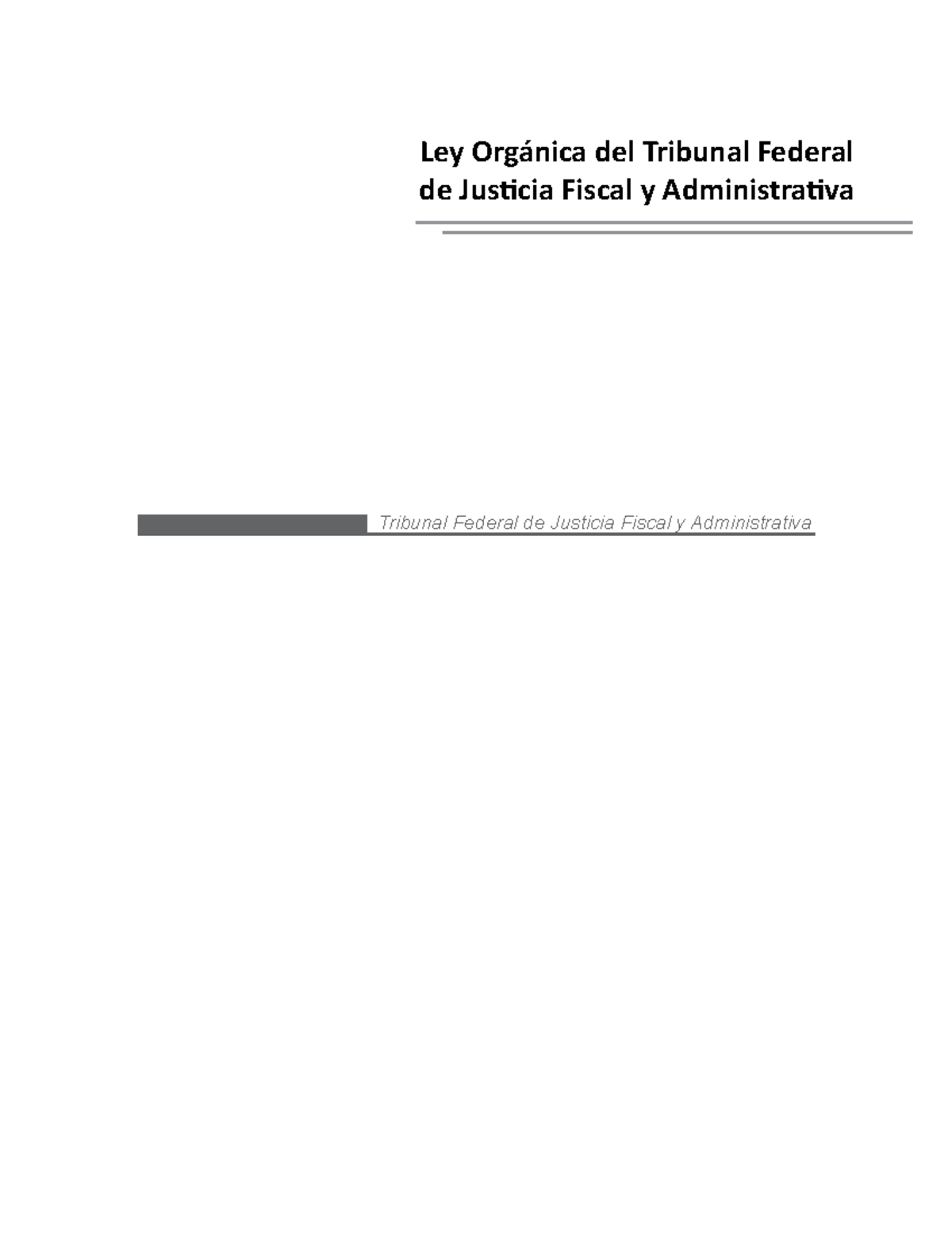 Ley Orgánica Del Tribunal Federal De Justicia Fiscal Y Administrativa