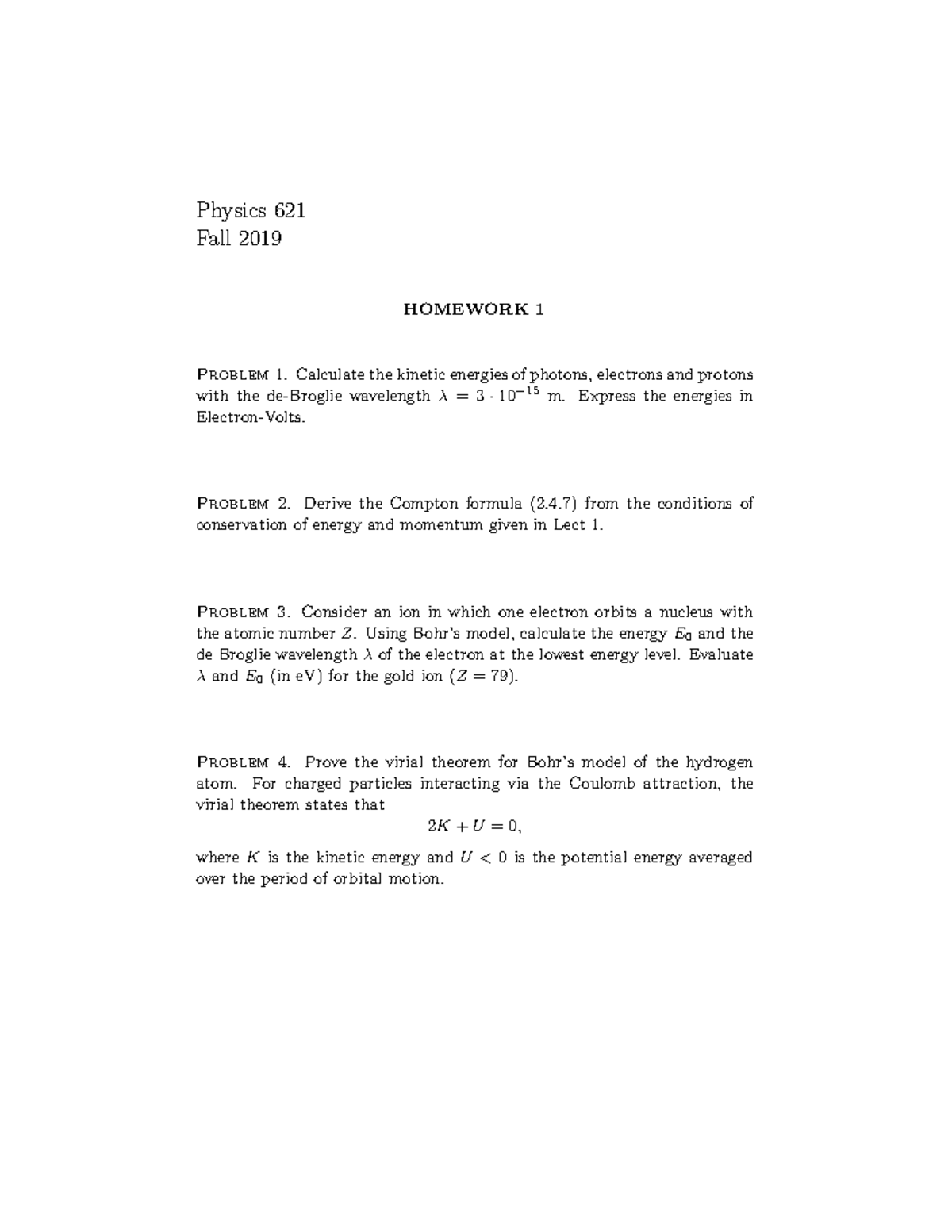 Hw-solution - HW Solution - Physics 621 Fall 2019 HOMEWORK 1 Problem 1 ...