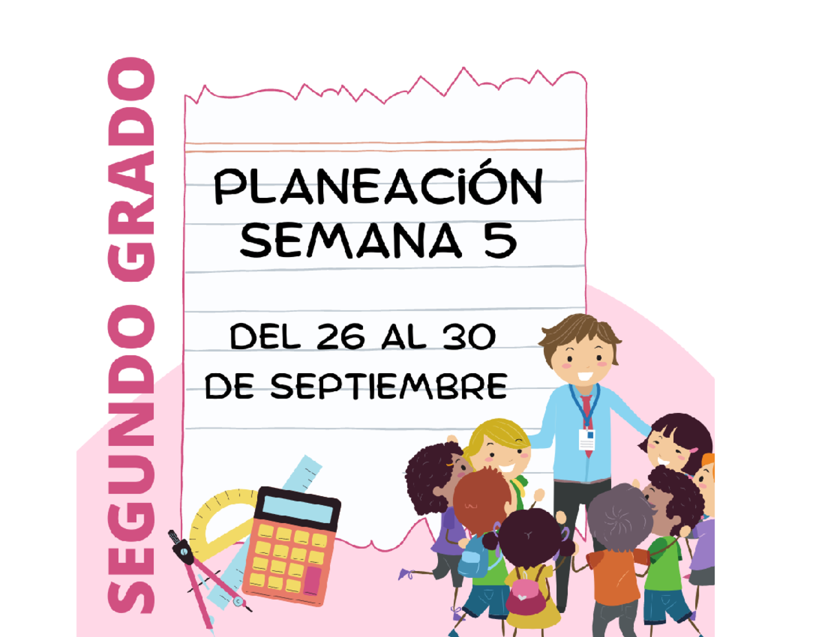 Semana 5 Segundo - mexico lindo y querido - Escuela Primaria: - Studocu