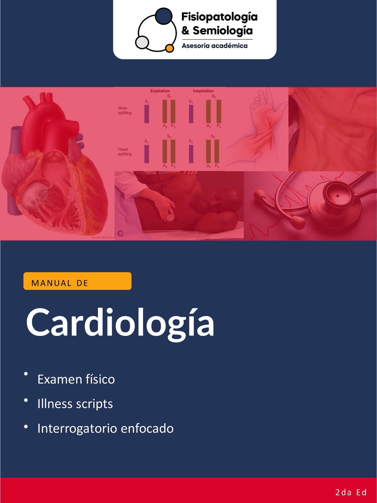 4. Cardiología - Manual Asfys - • • • Examen físico Illness scripts ...