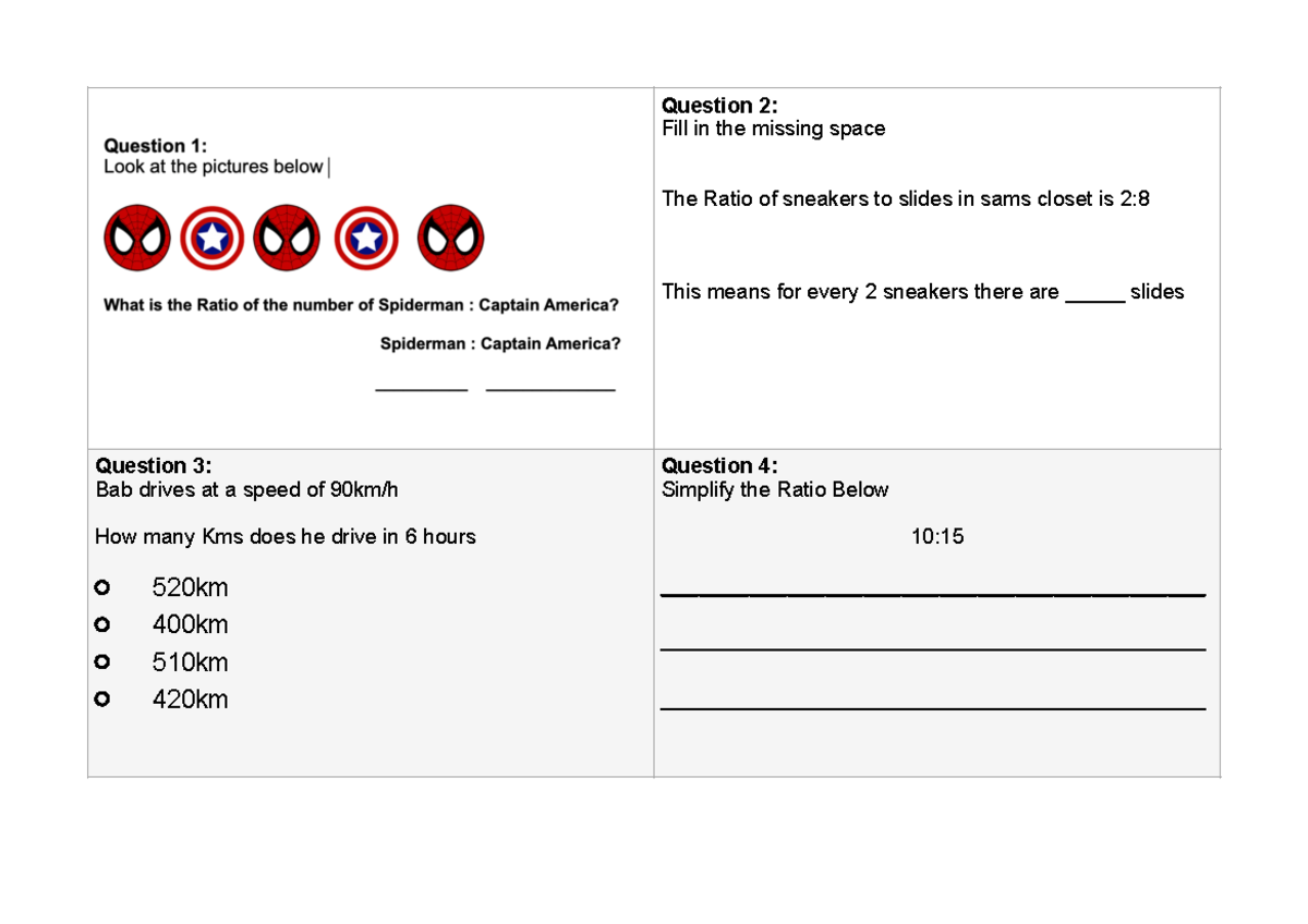 Ratios - Practice exam - Question 2: Fill in the missing space The ...