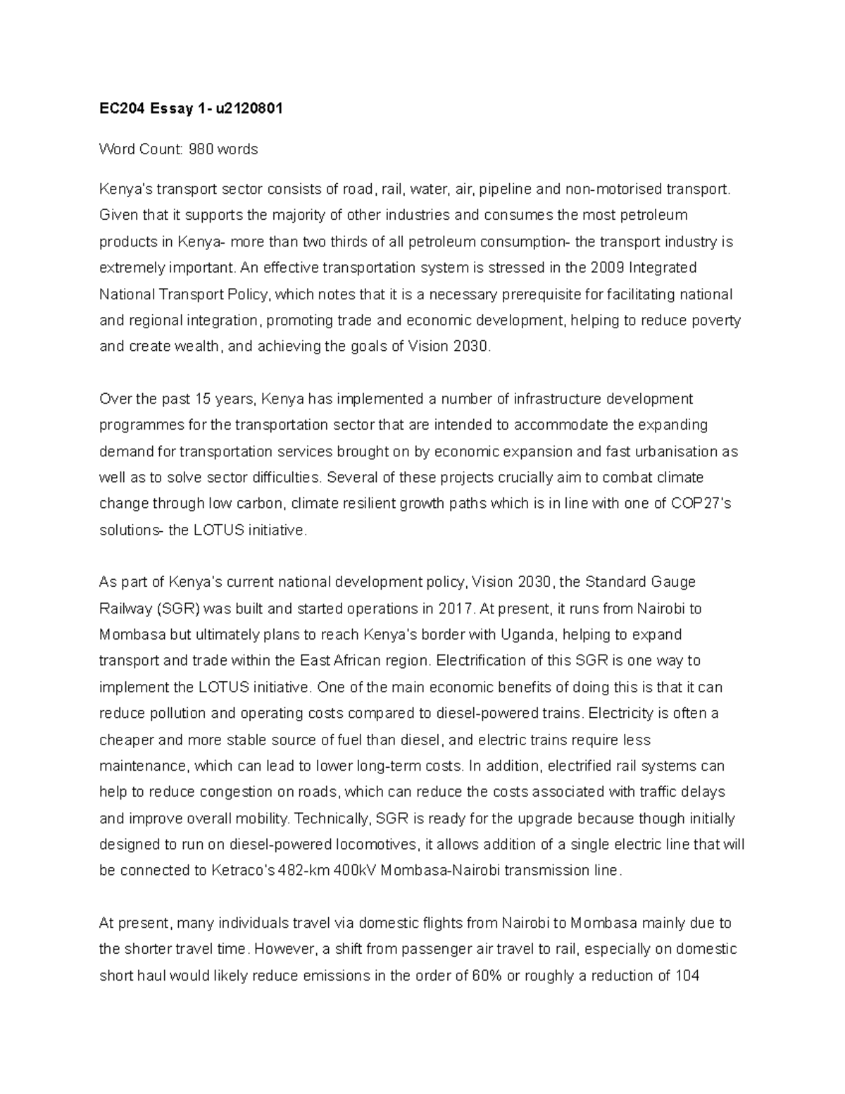 EC204 Essay 1 - Given that it supports the majority of other industries ...