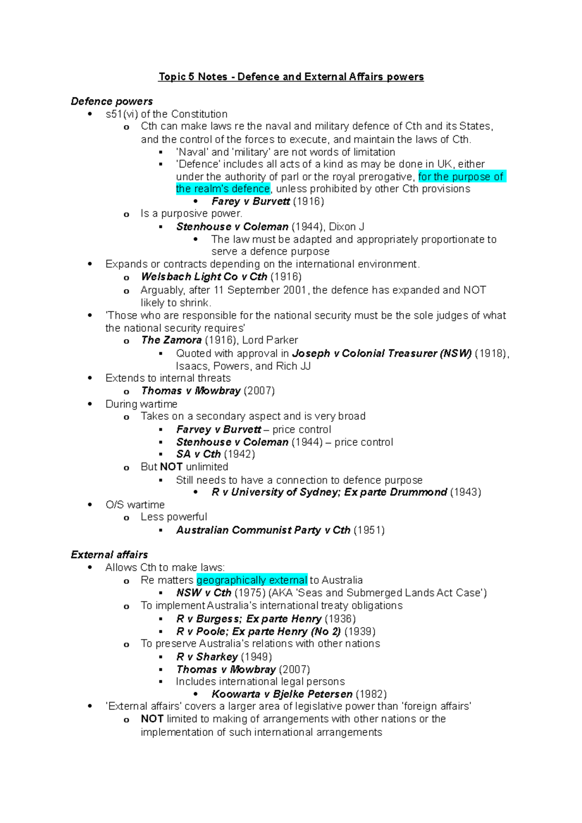 Topic 5 Notes - Topic 5 Notes - Defence and External Affairs powers ...