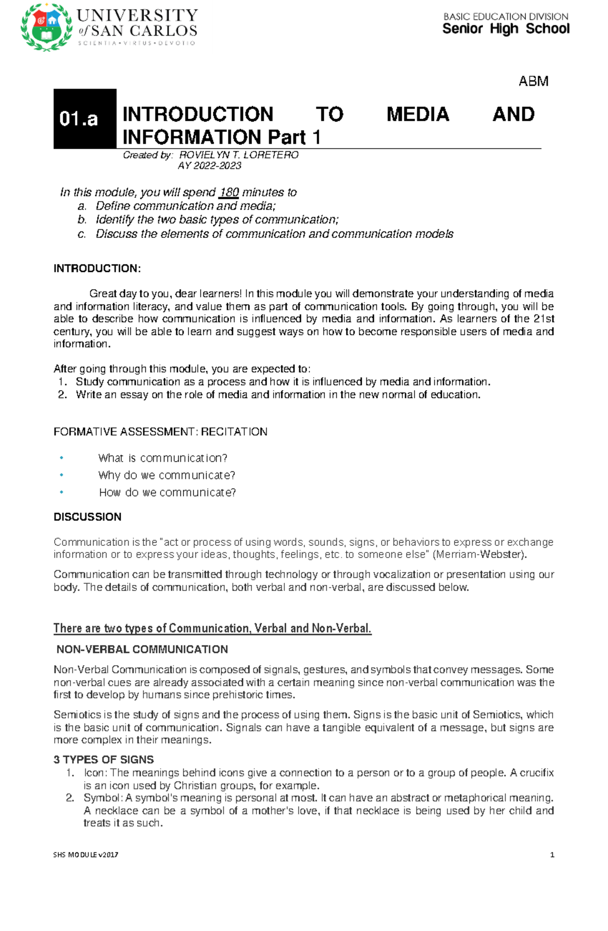 Module 1 - Communication is the “act or process of using words, sounds ...