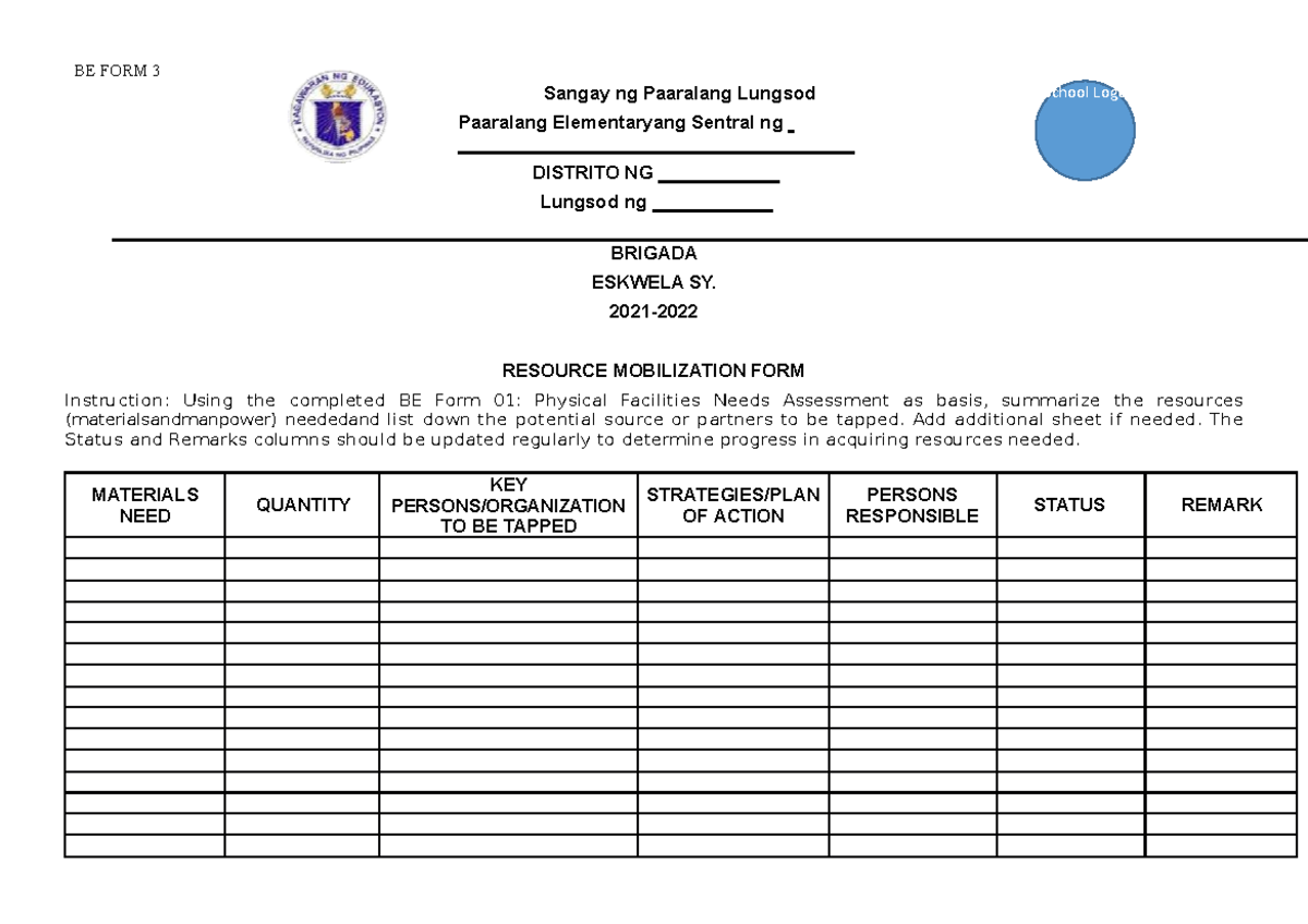 BS-Form 3 - Resource Mobilization - School Logo BE FORM 3 Sangay ng ...