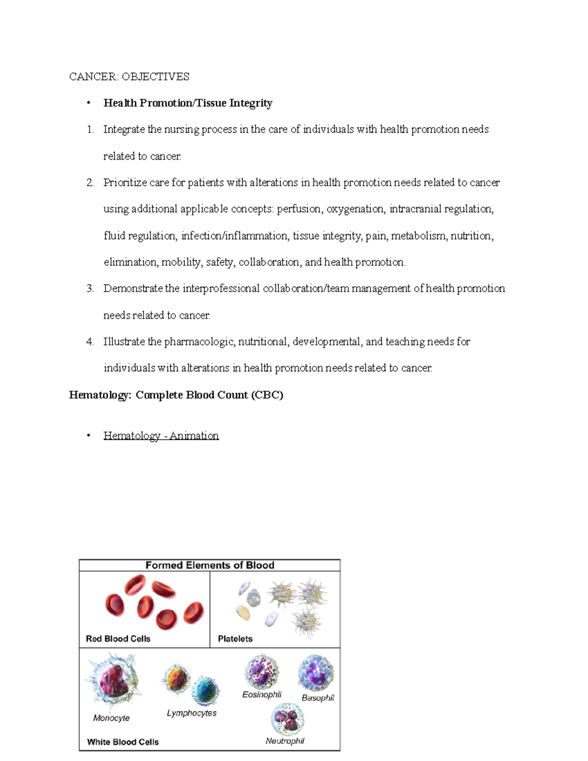 Cancer - Lecture notes. - CANCER: OBJECTIVES Health Promotion/Tissue ...