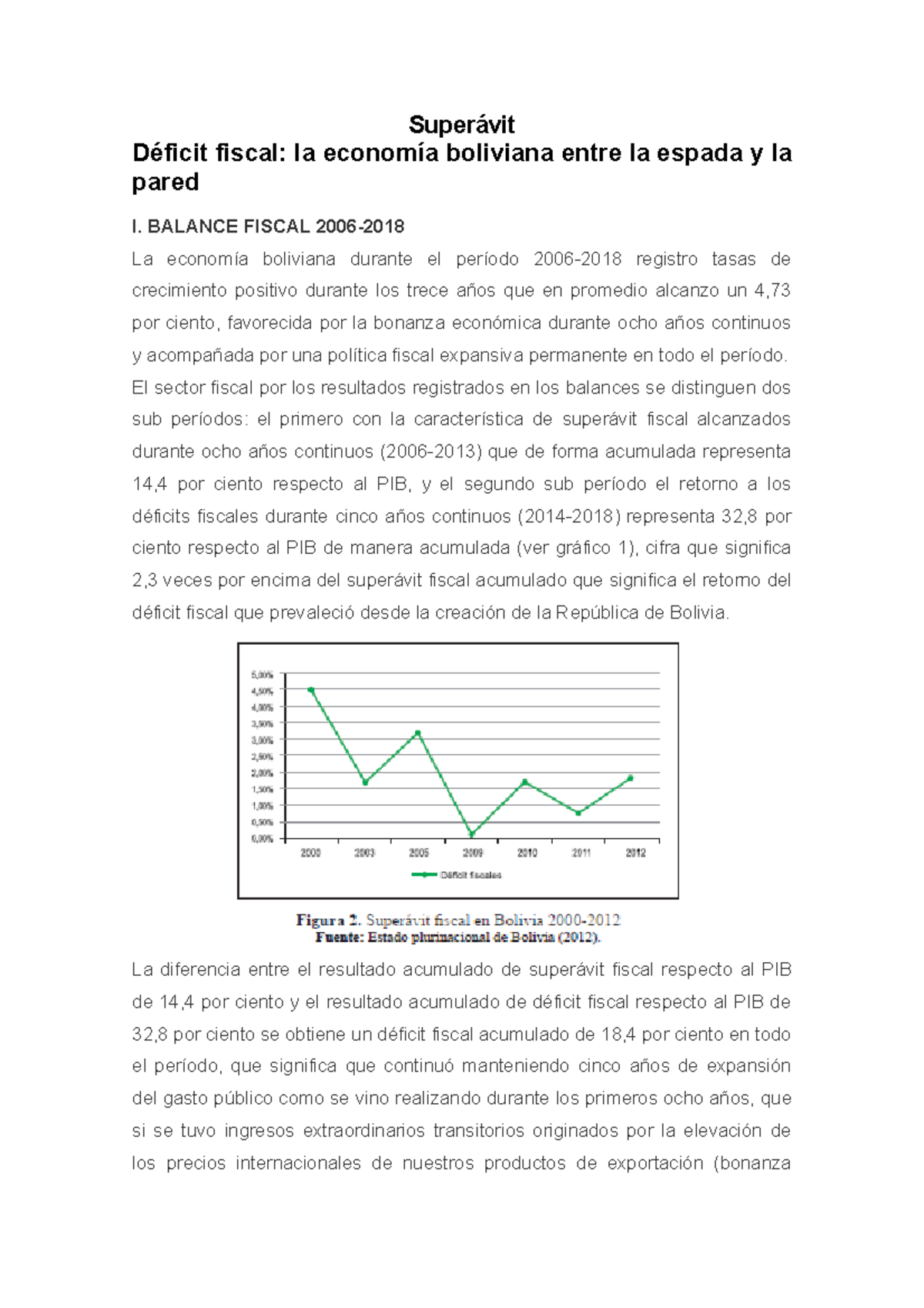 Superávit - Nota: 8 - Superávit Déficit fiscal: la economía boliviana ...