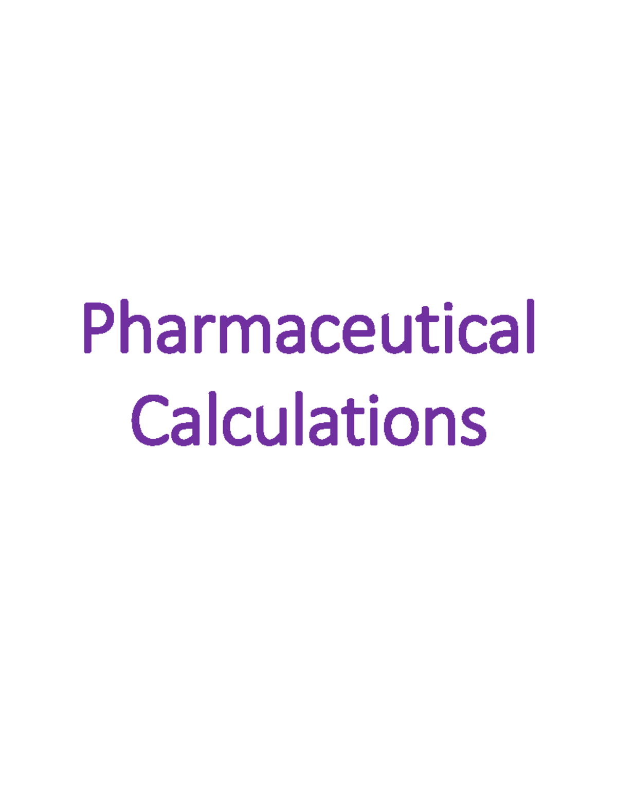 Pharmcal - calculation materials - Pharmaceutical Calculations A ...