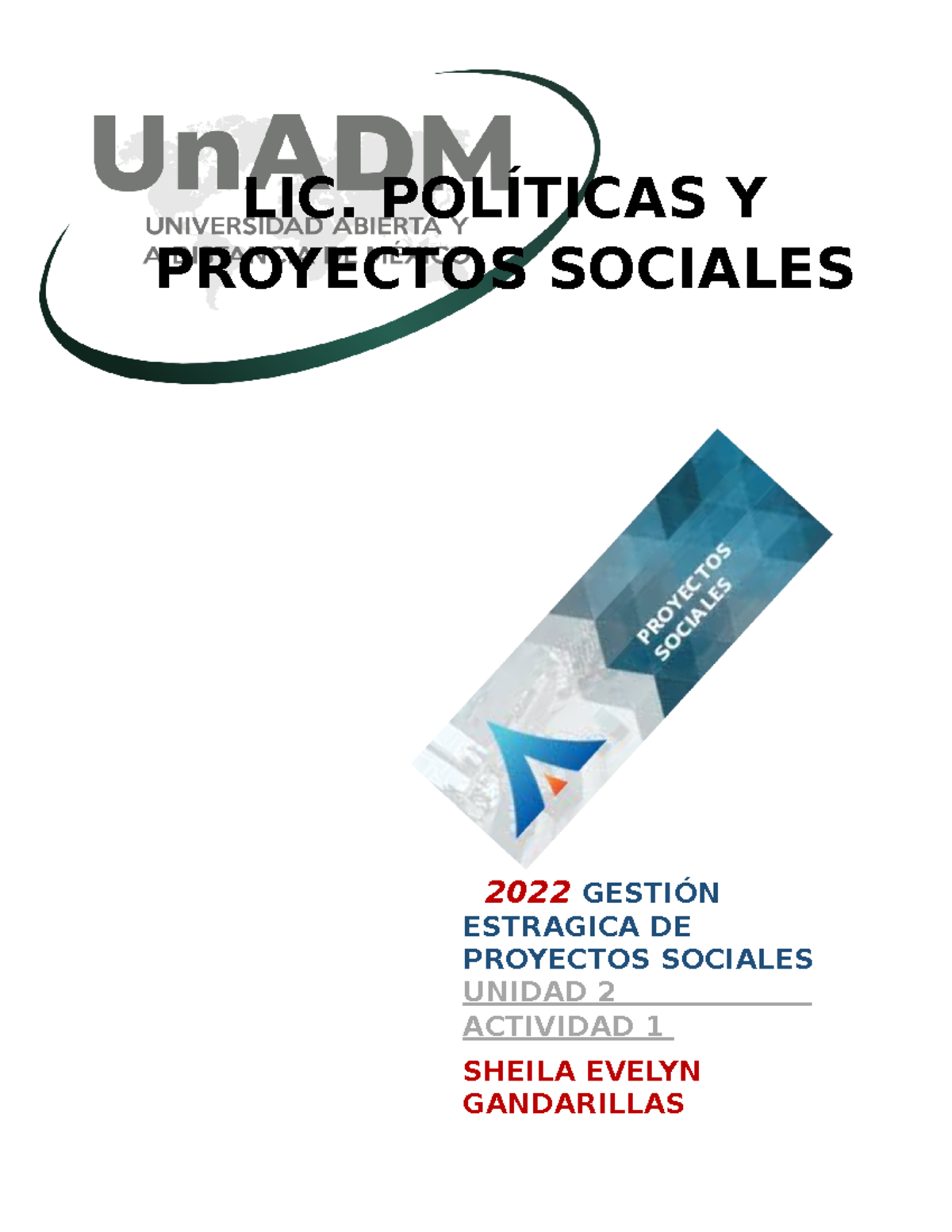 Pgeps U2 A1 SHGC - Gestión Estratégica de Proyectos Sociales, tareas ...