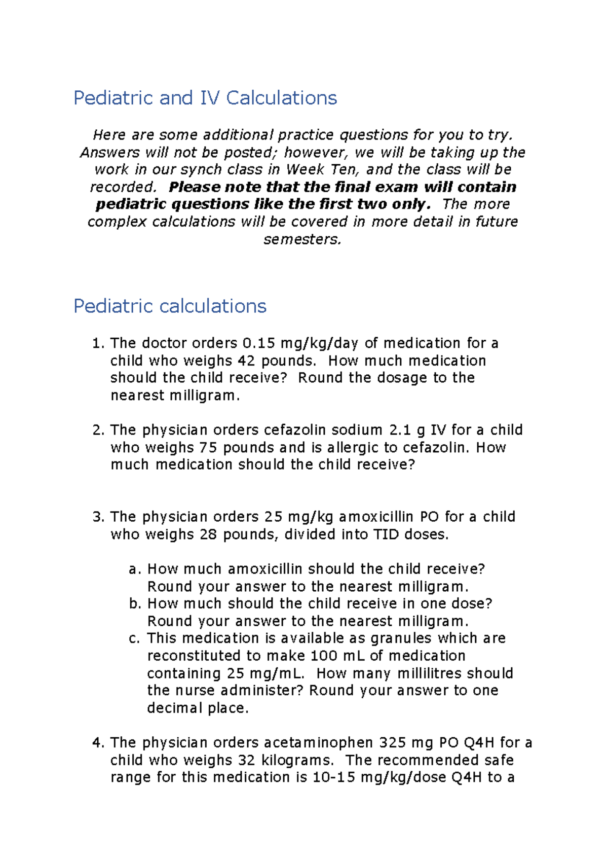 Practice Pediatric and IV calculations-2 - Pediatric and IV Calculations Here are some ...