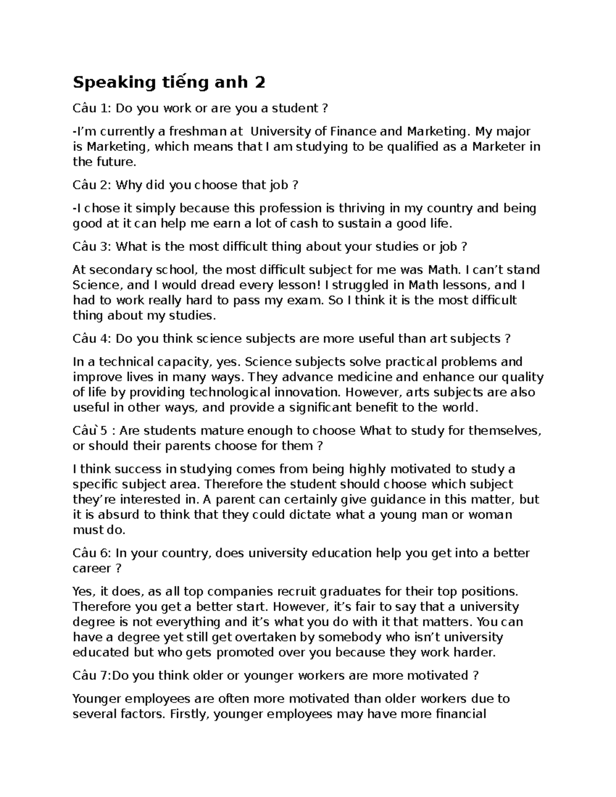 Speaking tiếng anh 2 - gfjd - Speaking tiếng anh 2 Câu 1: Do you work ...