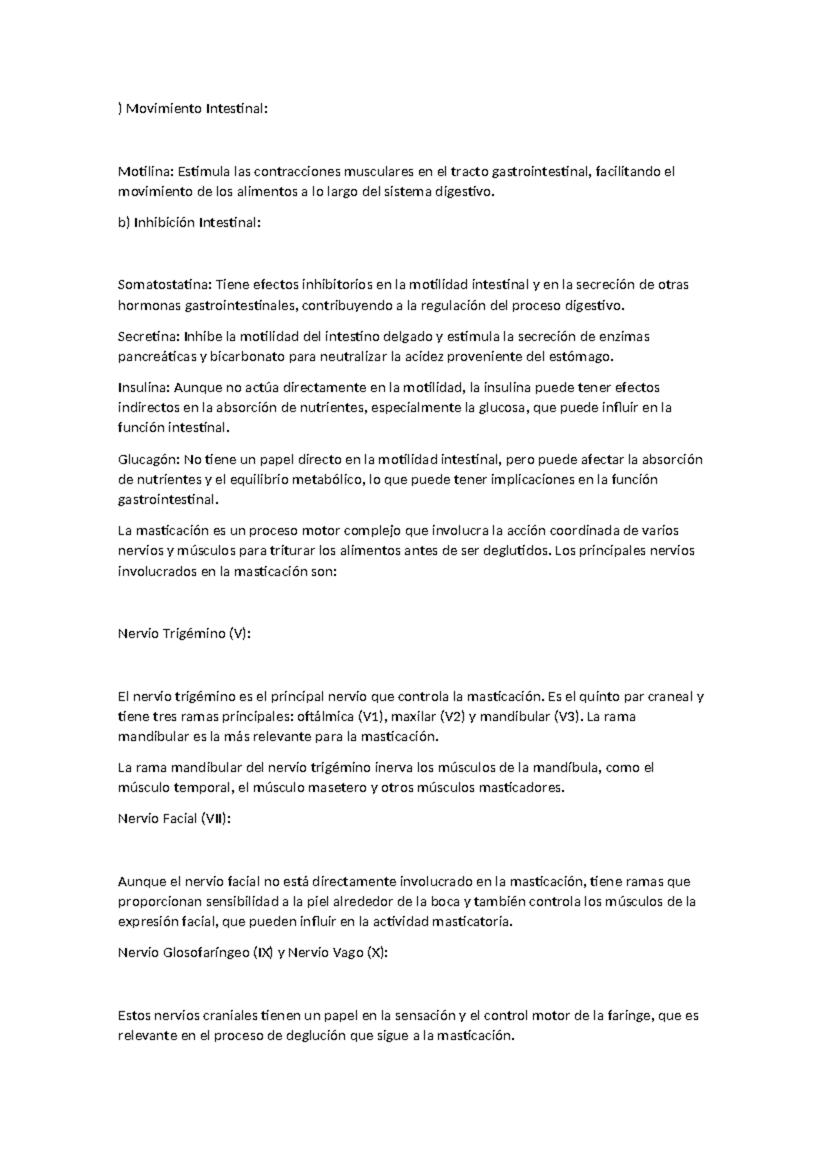 Movimiento Intestinal - ) Movimiento Intestinal: Motilina: Estimula las ...