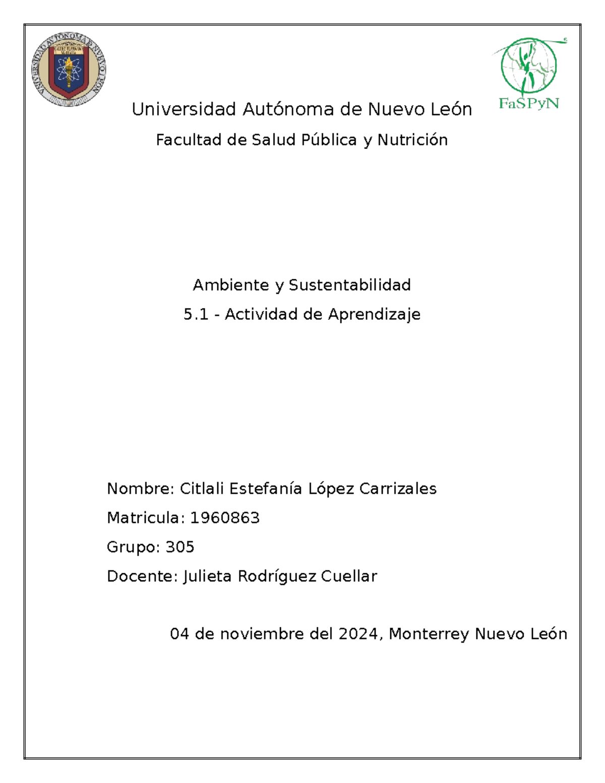 AP5 Lopez Carrizales - Actividad de aprendizaje 5 - Ambiente Y ...