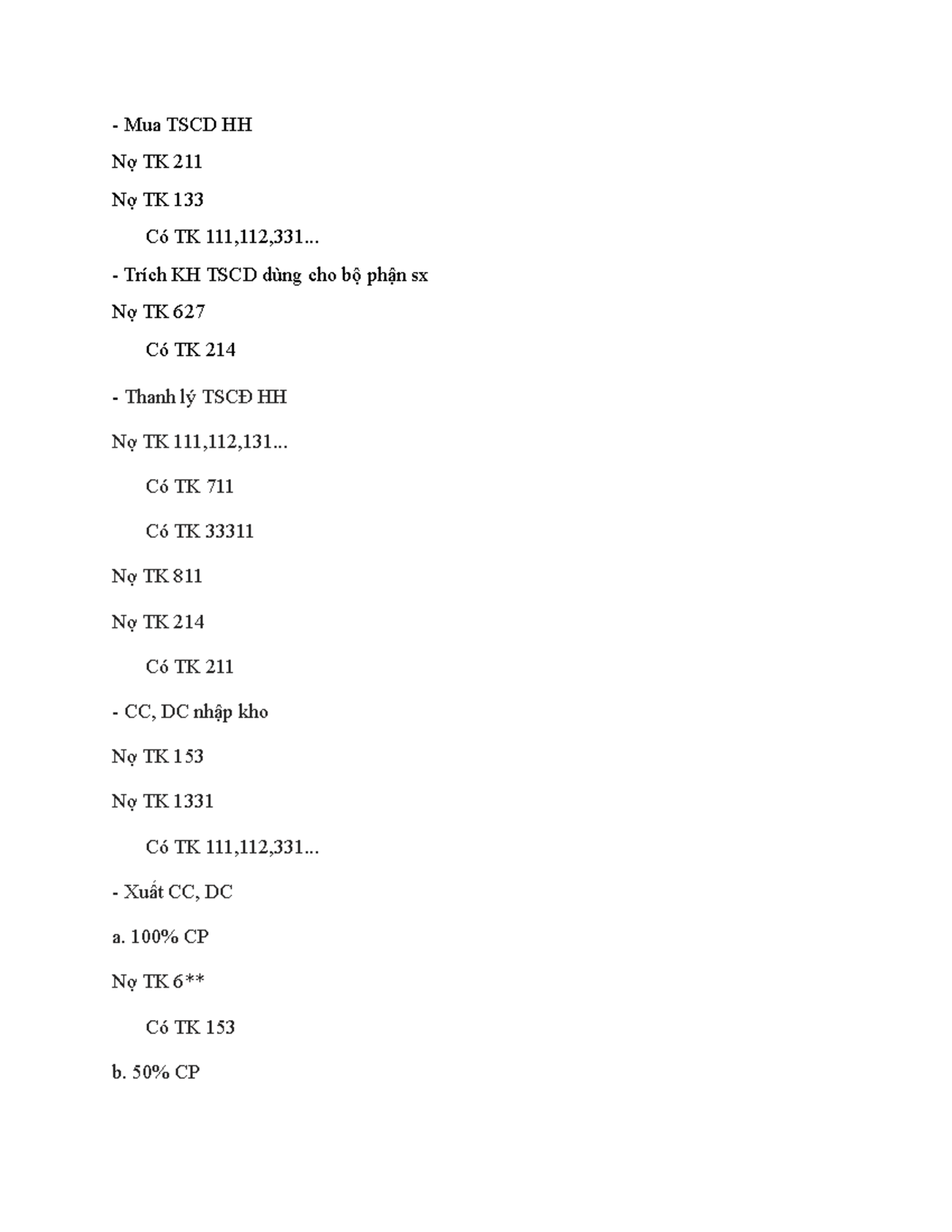 Bài tập 1 chương 3 - Mua TSCD HH Nợ TK 211 Nợ TK 133 Có TK 111,112,331... Trích KH TSCD dùng cho ...