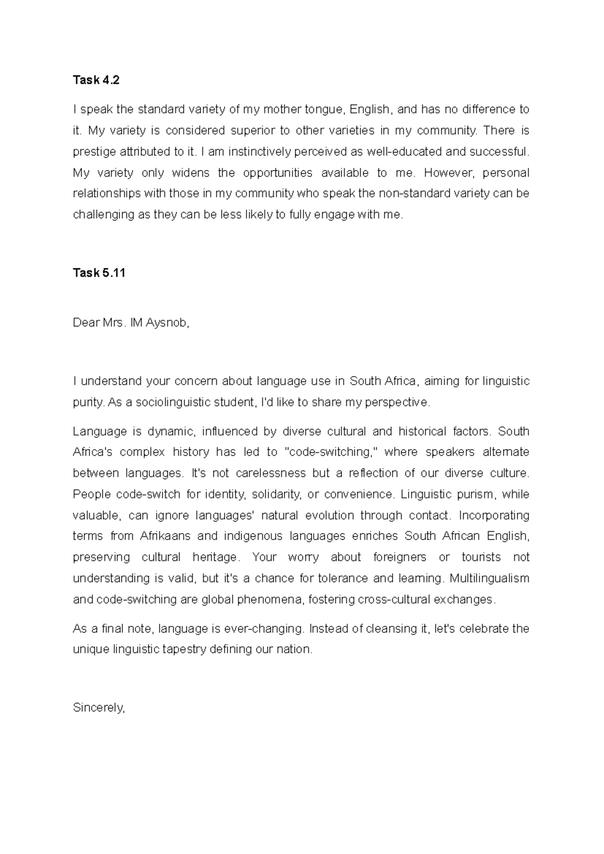 LIN 1502 - Assignment 3 - Task 4. I speak the standard variety of my ...