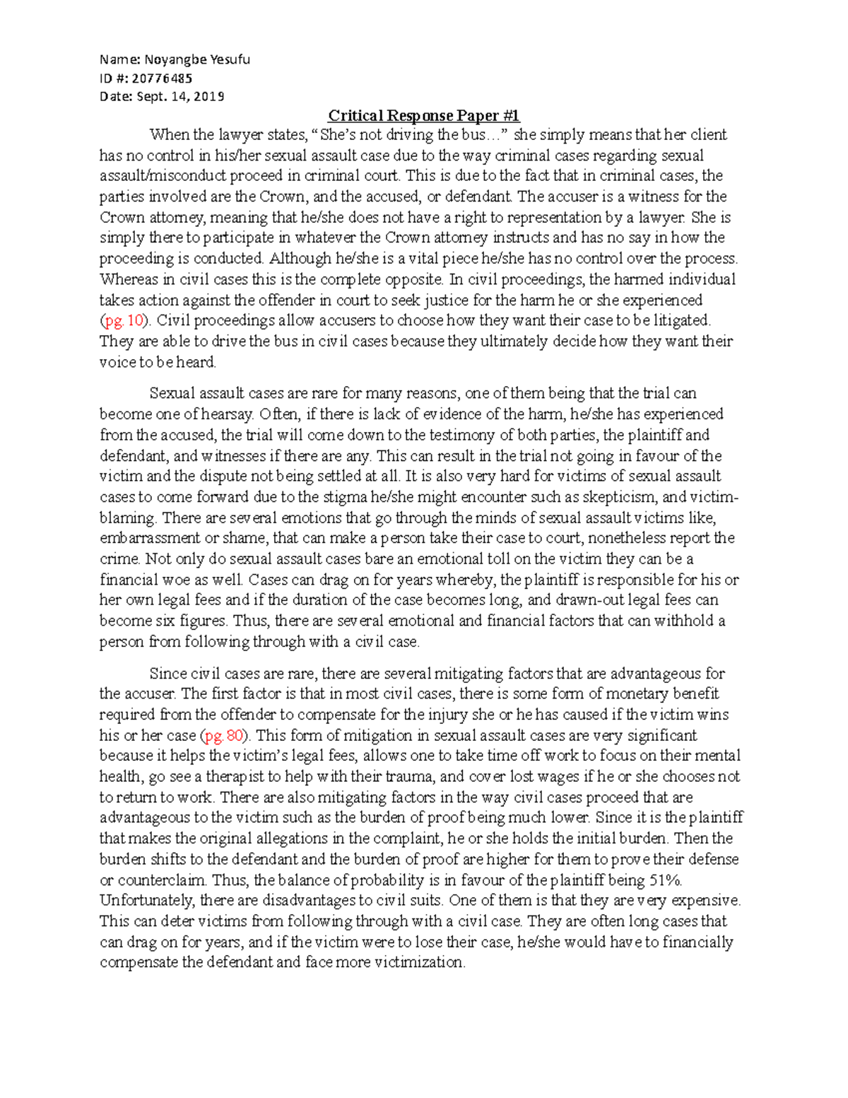 Critical Response Paper #1 - Name: Noyangbe Yesufu ID #: 20776485 Date ...