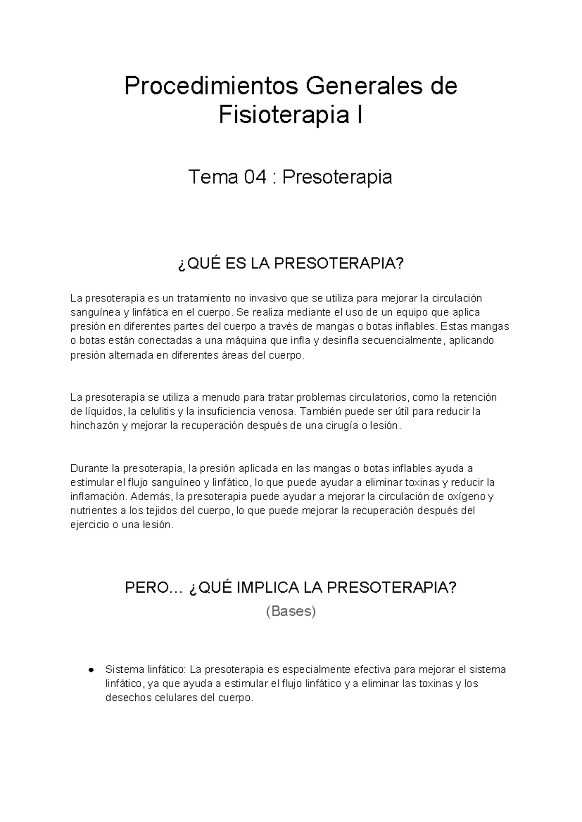 Procedimientos Generales de Fisioterapia I Presoterapia - Procedimientos Generales de ...