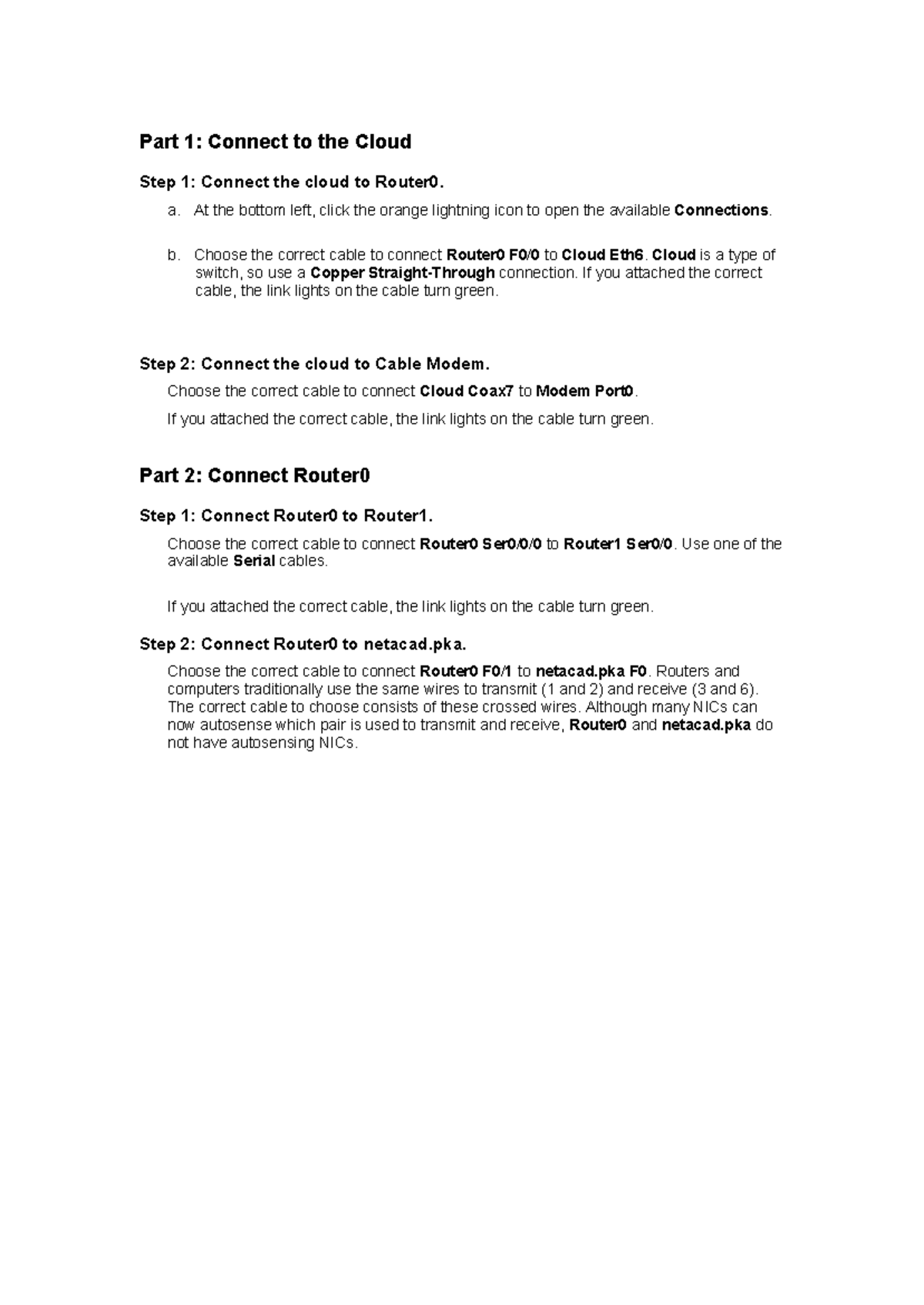 bvngh bjbh bhbm - Part 1: Connect to the Cloud Step 1: Connect the ...