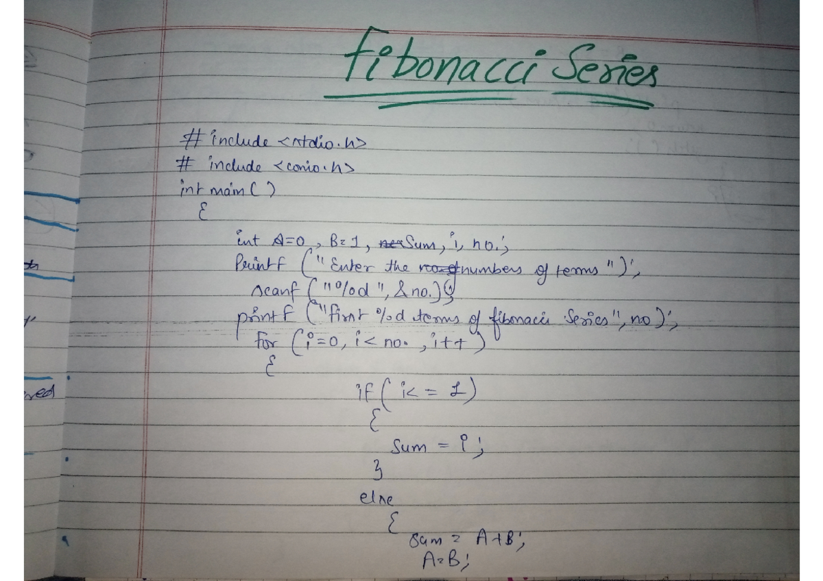 Mcs 011 practical - Fibonacci Series include include int main ( ) E int Bz1, neaSum, i, Print f ...