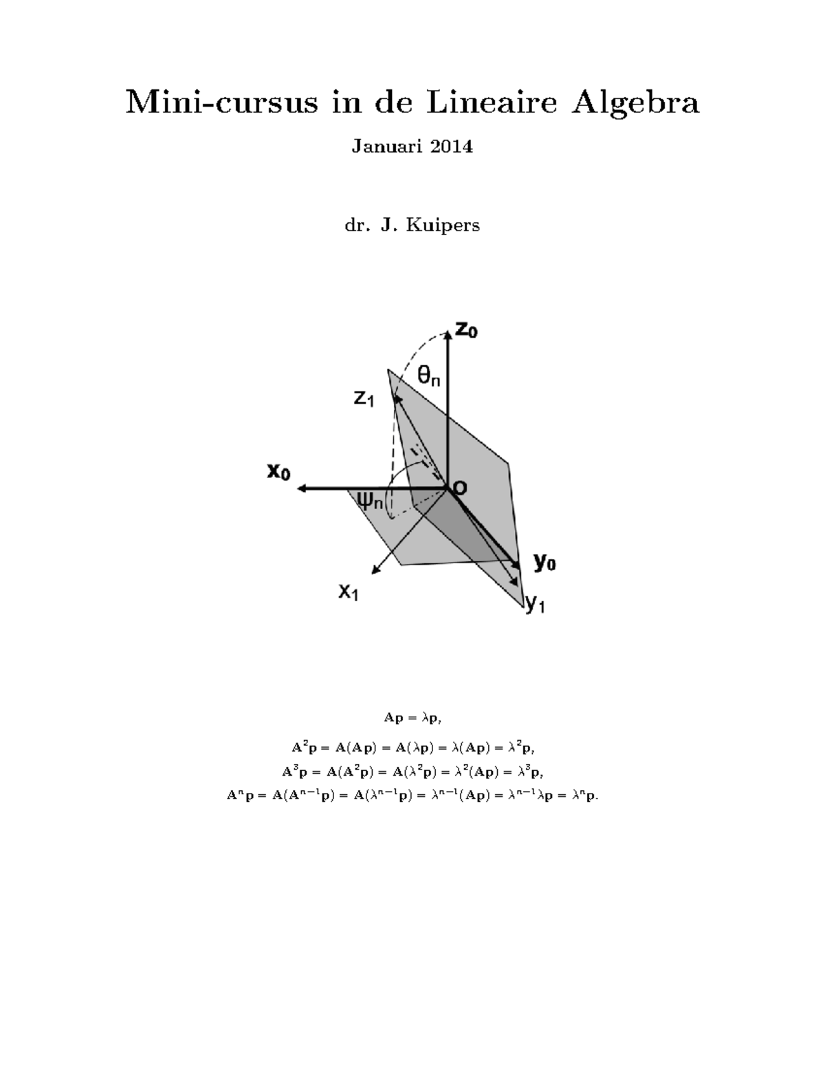Dictaat Lineaire Algebra - Mini-cursus in de Lineaire Algebra Januari ...